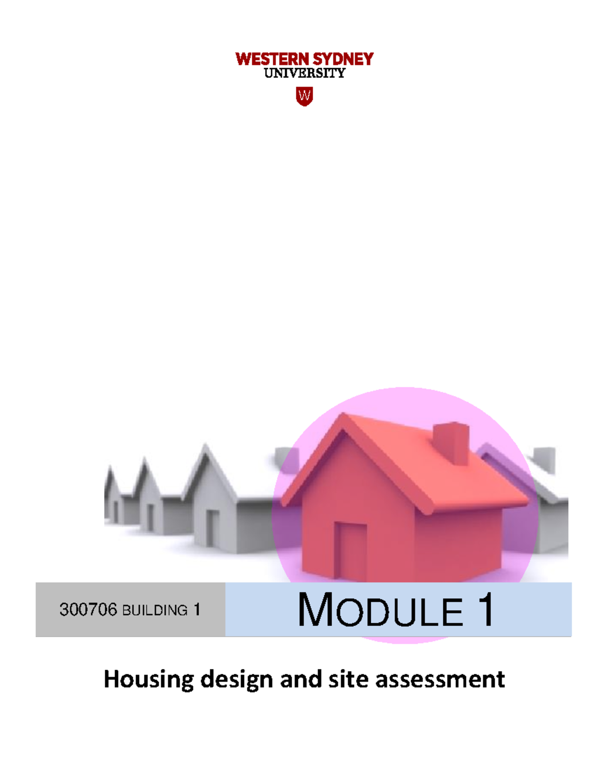 Module 1 - Design and site assessment - Housing design and site ...