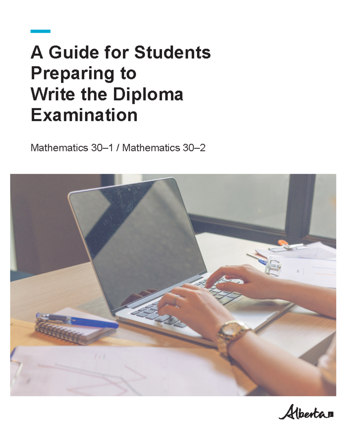 Edc math 30 1 and 30 2 guide for students - A Guide for Students Preparing to Write the Diploma ...