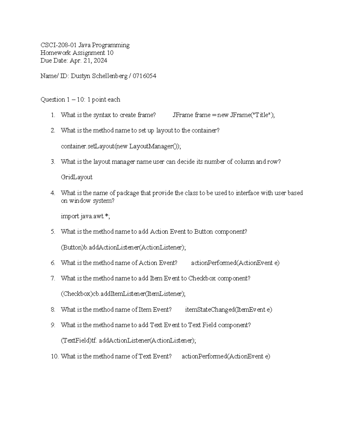 Hw10event - Codes - CSCI-208-01 Java Programming Homework Assignment 10 Due Date: Apr. 21, 2024 ...