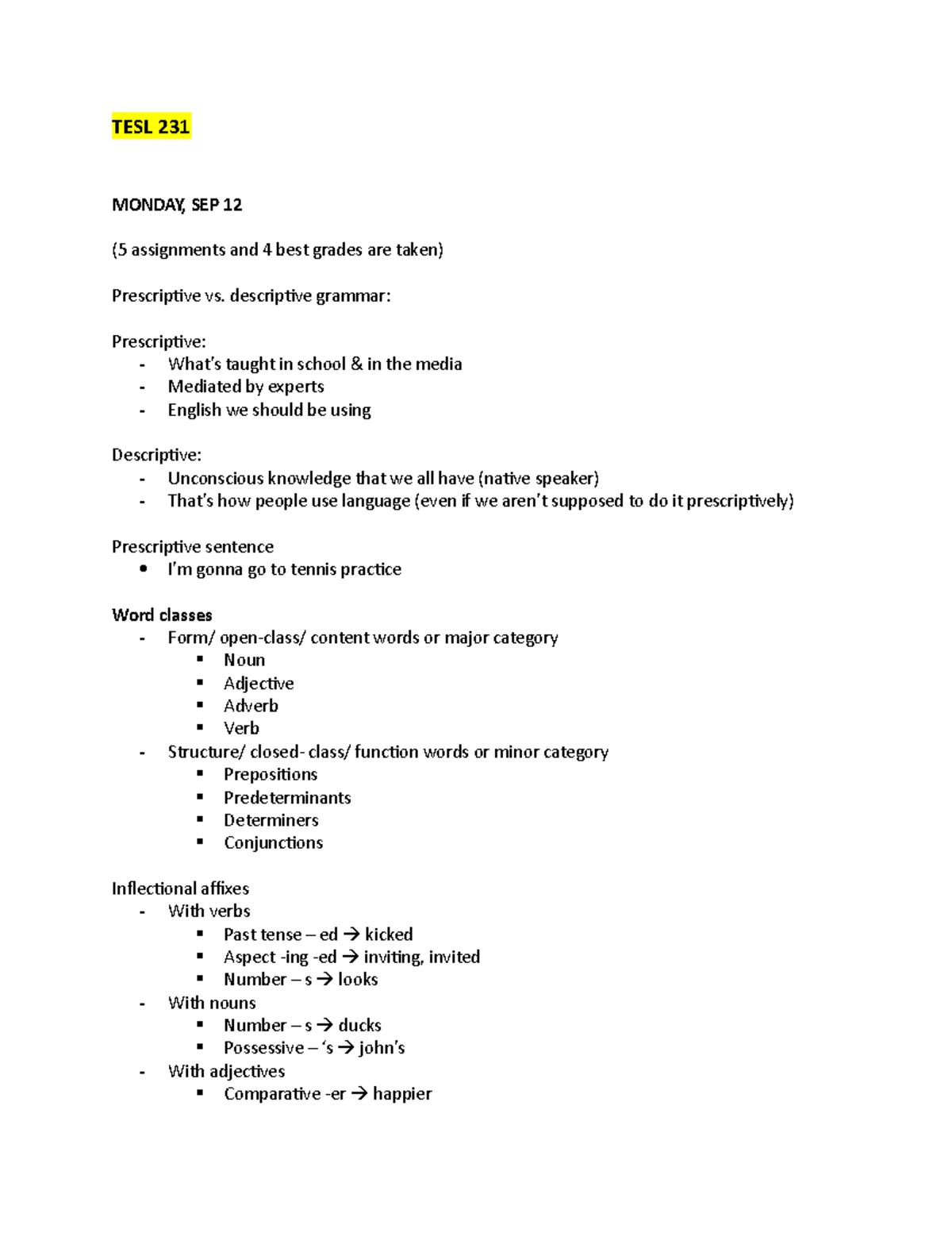 TESL 231 - Class notes - TESL 231 MONDAY, SEP 12 (5 assignments and 4 ...