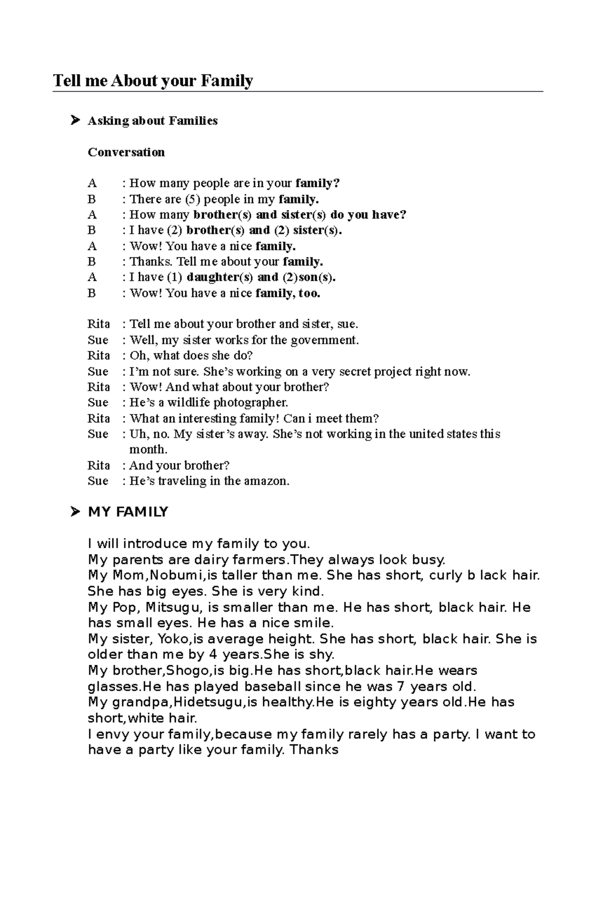 Tell me About your Family - A : How many brother(s) and sister(s) do ...