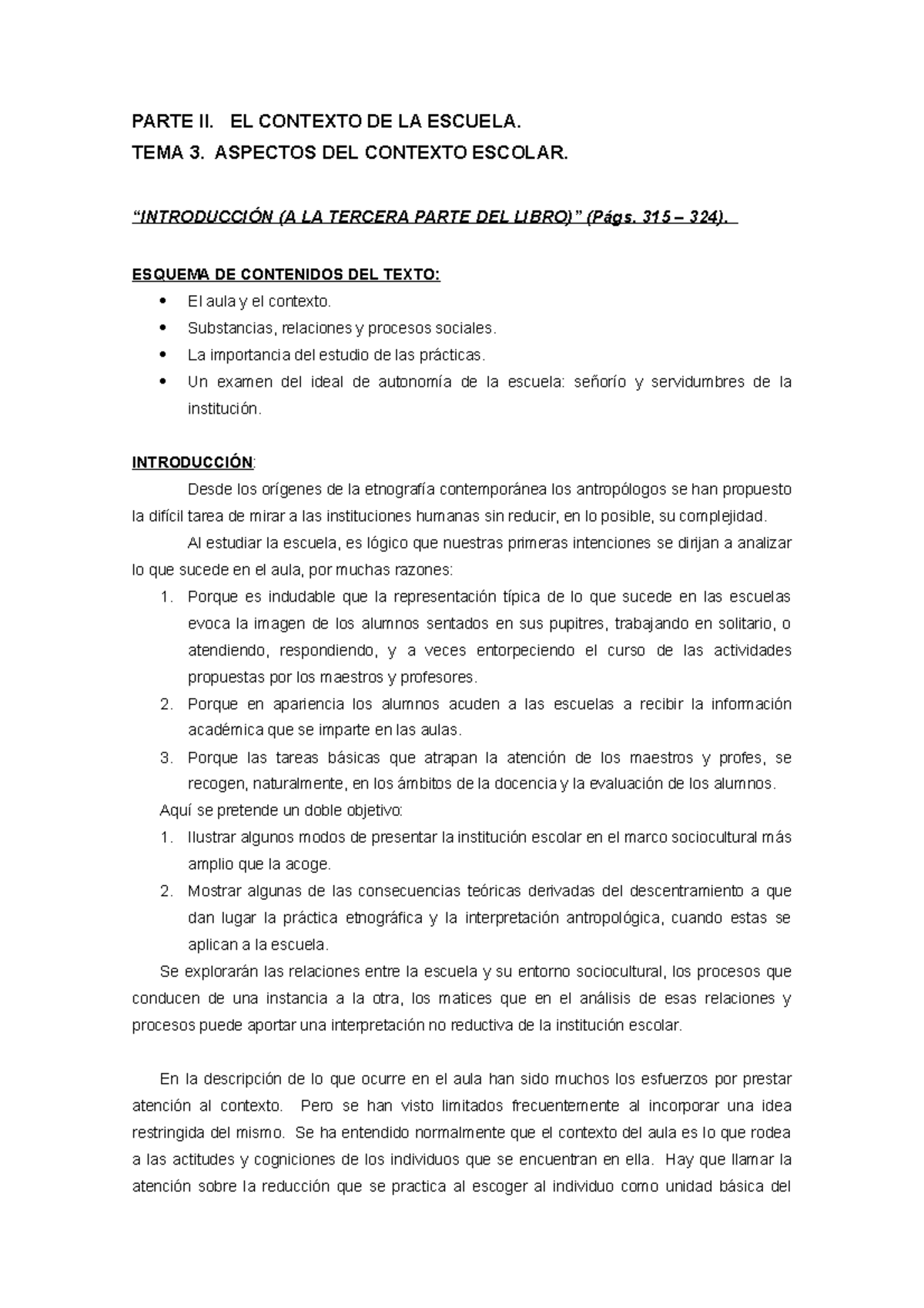Parte I Tema 3 - TEMA 3. ASPECTOS DEL CONTEXTO ESCOLAR. - PARTE II. EL CONTEXTO DE LA ESCUELA ...