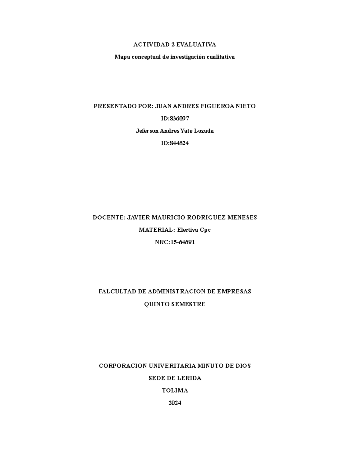 Actividad 2 Mapa Conceptual de investigacion cualitativa - ACTIVIDAD 2 EVALUATIVA Mapa ...