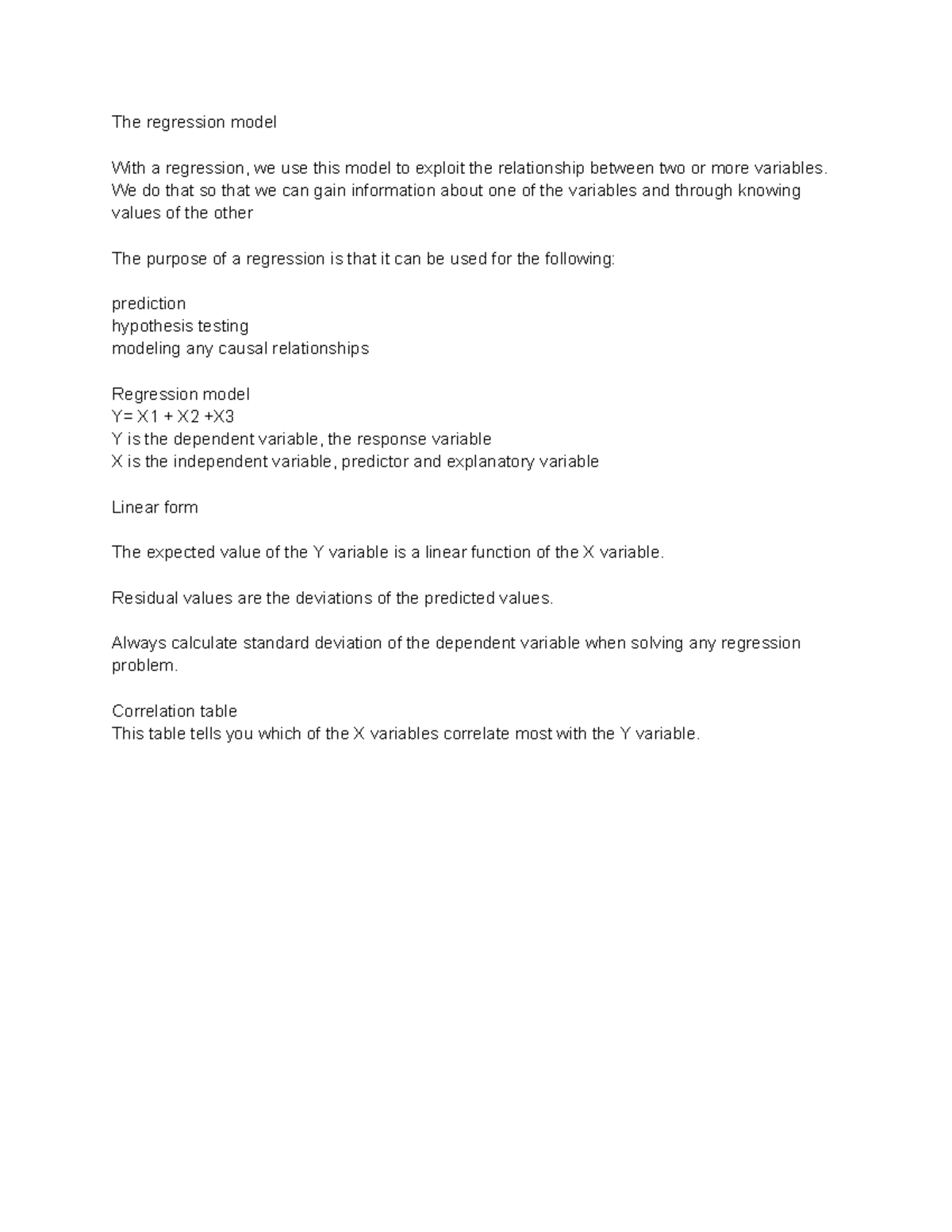 Regression model notes - The regression model With a regression, we use ...