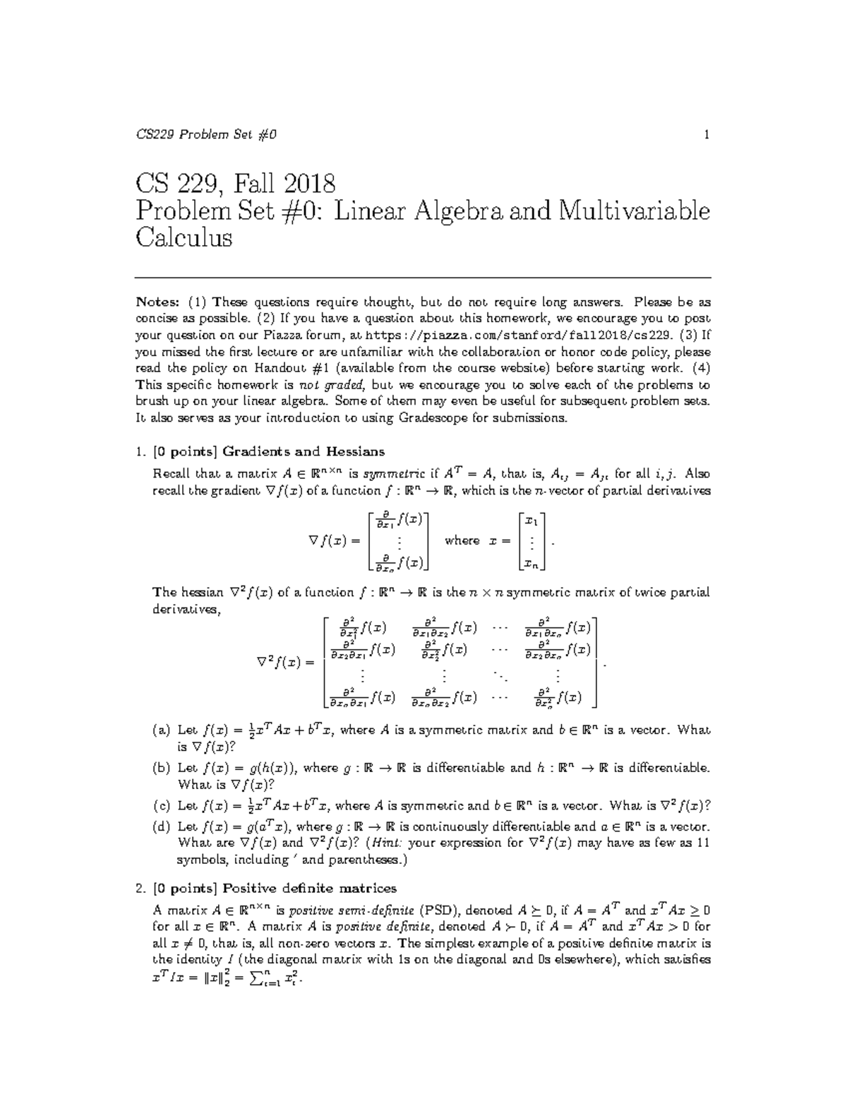 Ps0 - practice - CS229 Problem Set #0 1 CS 229, Fall 2018 Problem Set #0: Linear Algebra and ...