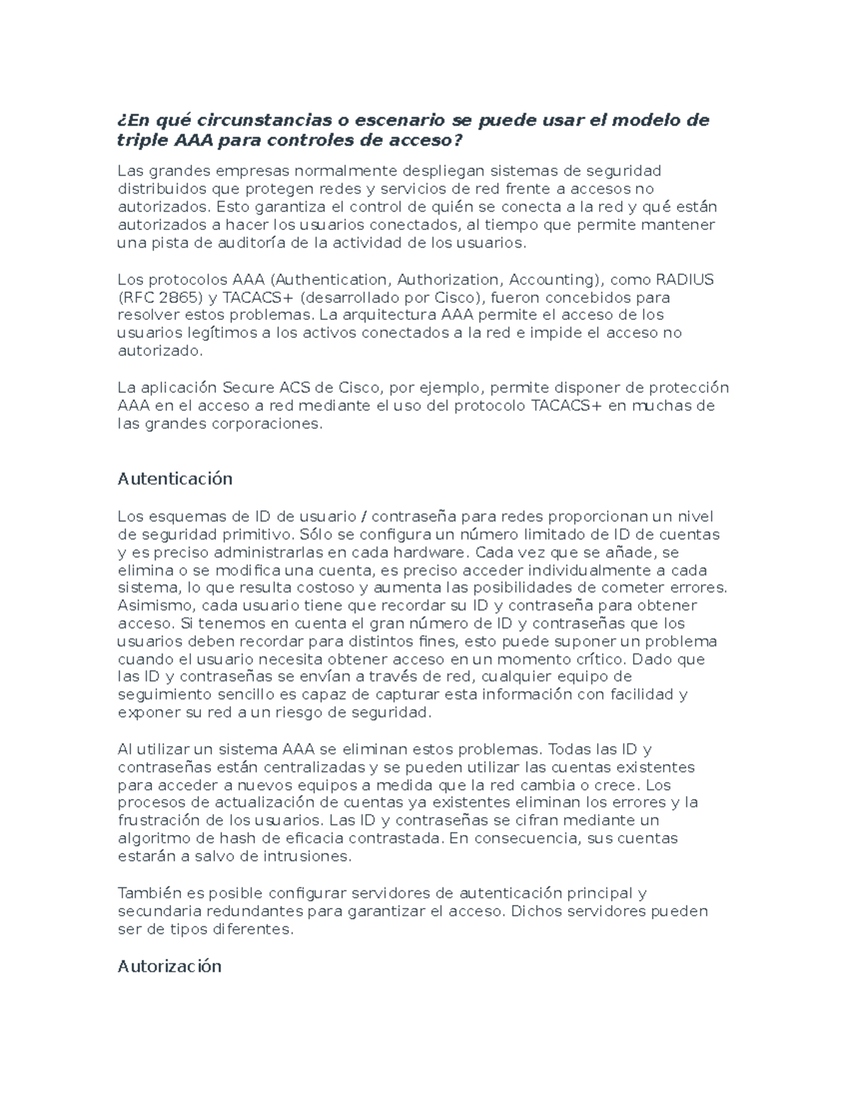 En qué circunstancias o escenario se puede usar el modelo de triple AAA ...