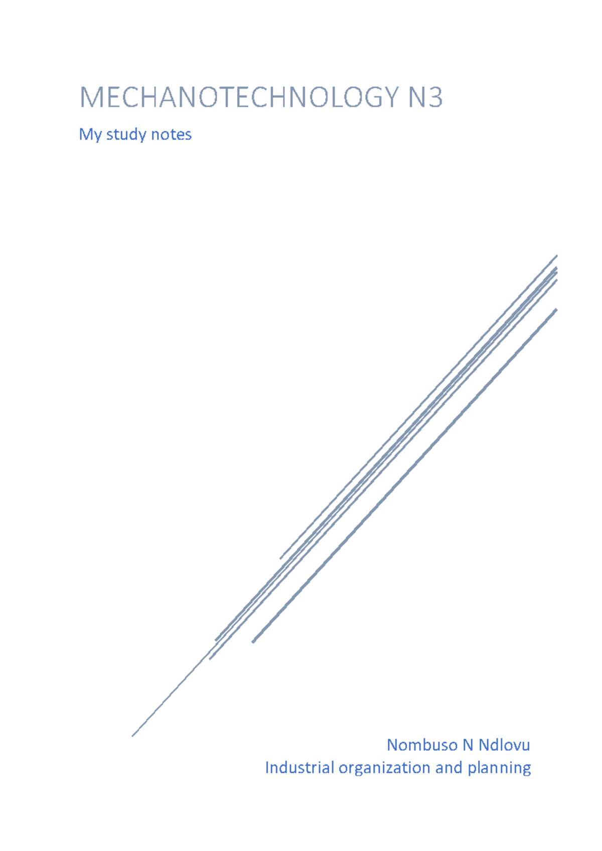 Industrial organisation and planning Mechanotechnology N3 - Nombuso N ...