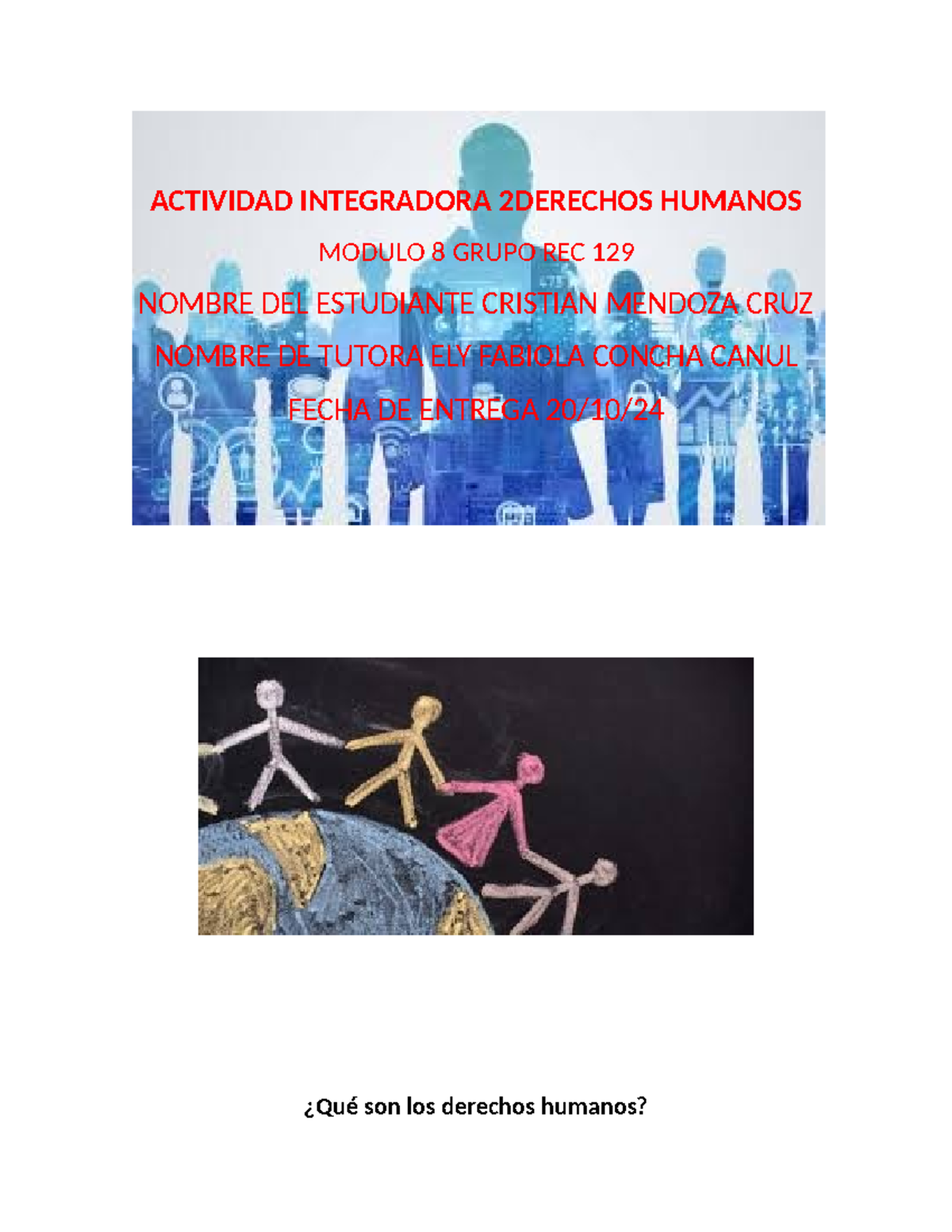Mendozacruz Cristian M08S1AI2 - ACTIVIDAD INTEGRADORA 2DERECHOS HUMANOS ...