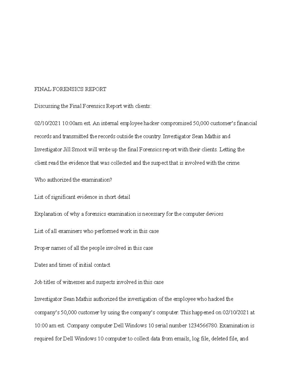 ITDI472 - Discussing a final digital forensics report and the ...