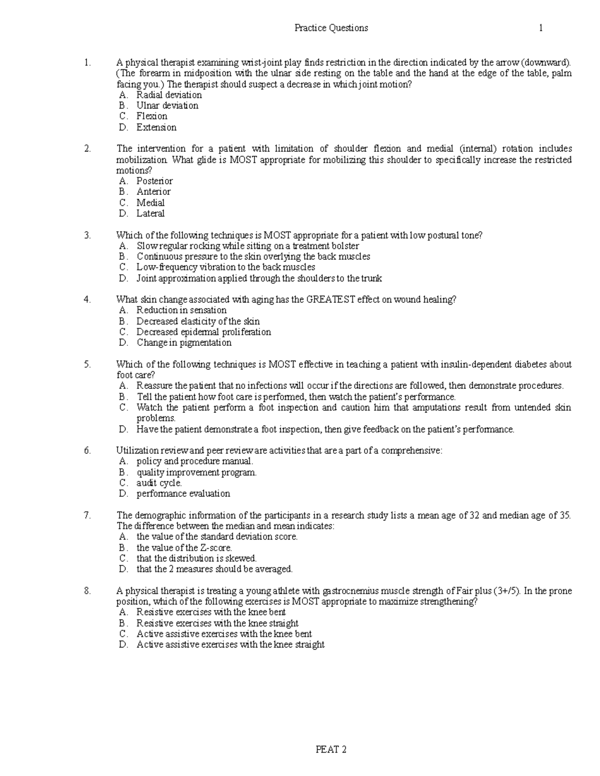 PEAT 2 - Book Review - Practice Questions! 1 A physical therapist ...