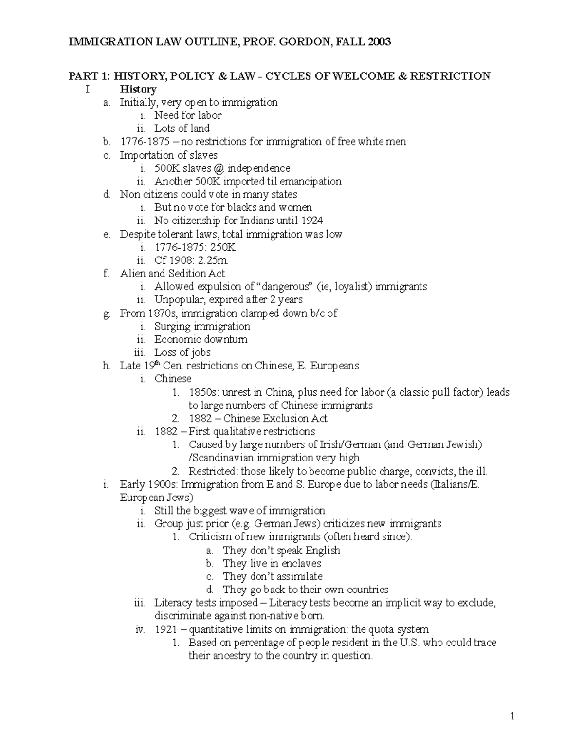 Immigration Law Outline - Professor Gordon - PART 1: HISTORY, POLICY ...