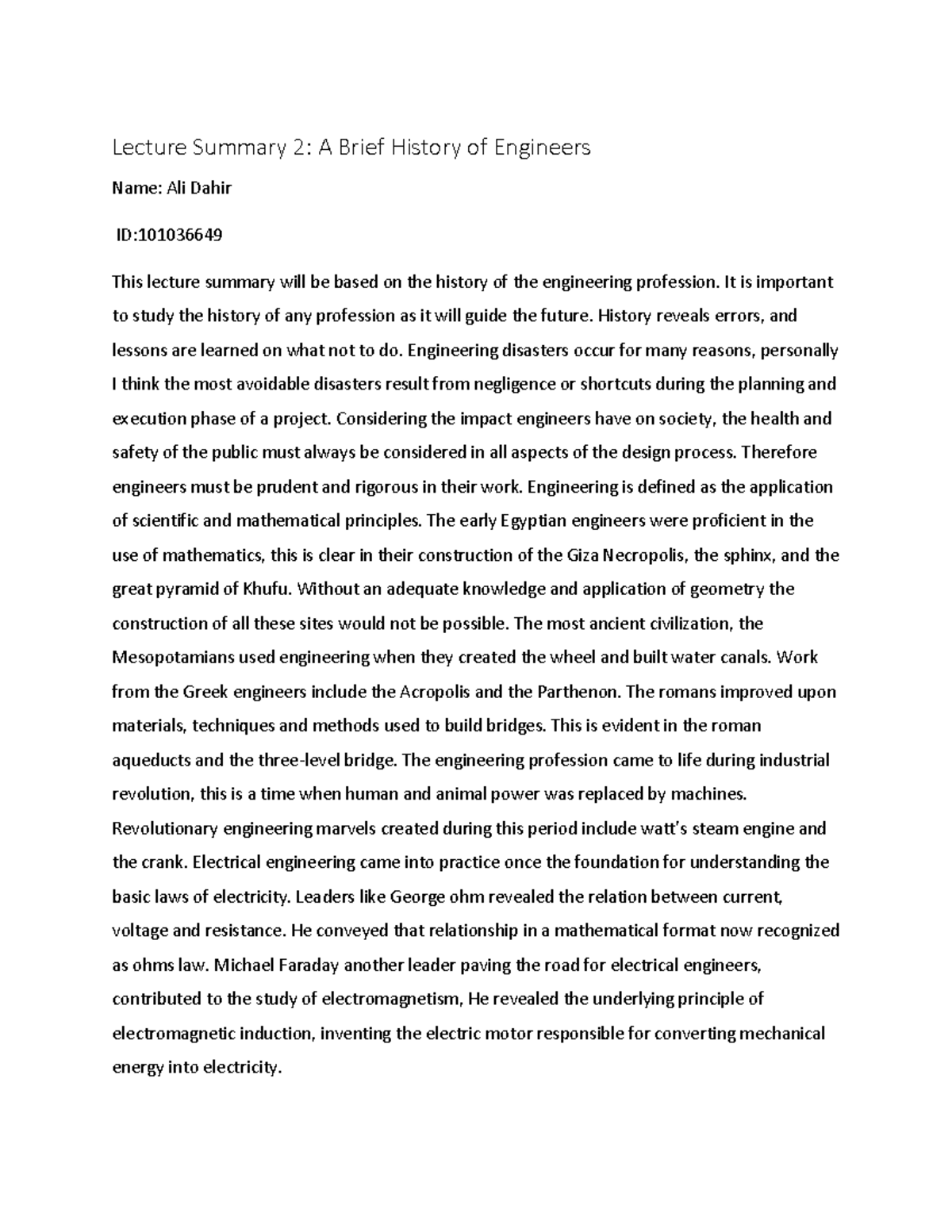 Lecture 2 Summary - It is important to study the history of any ...