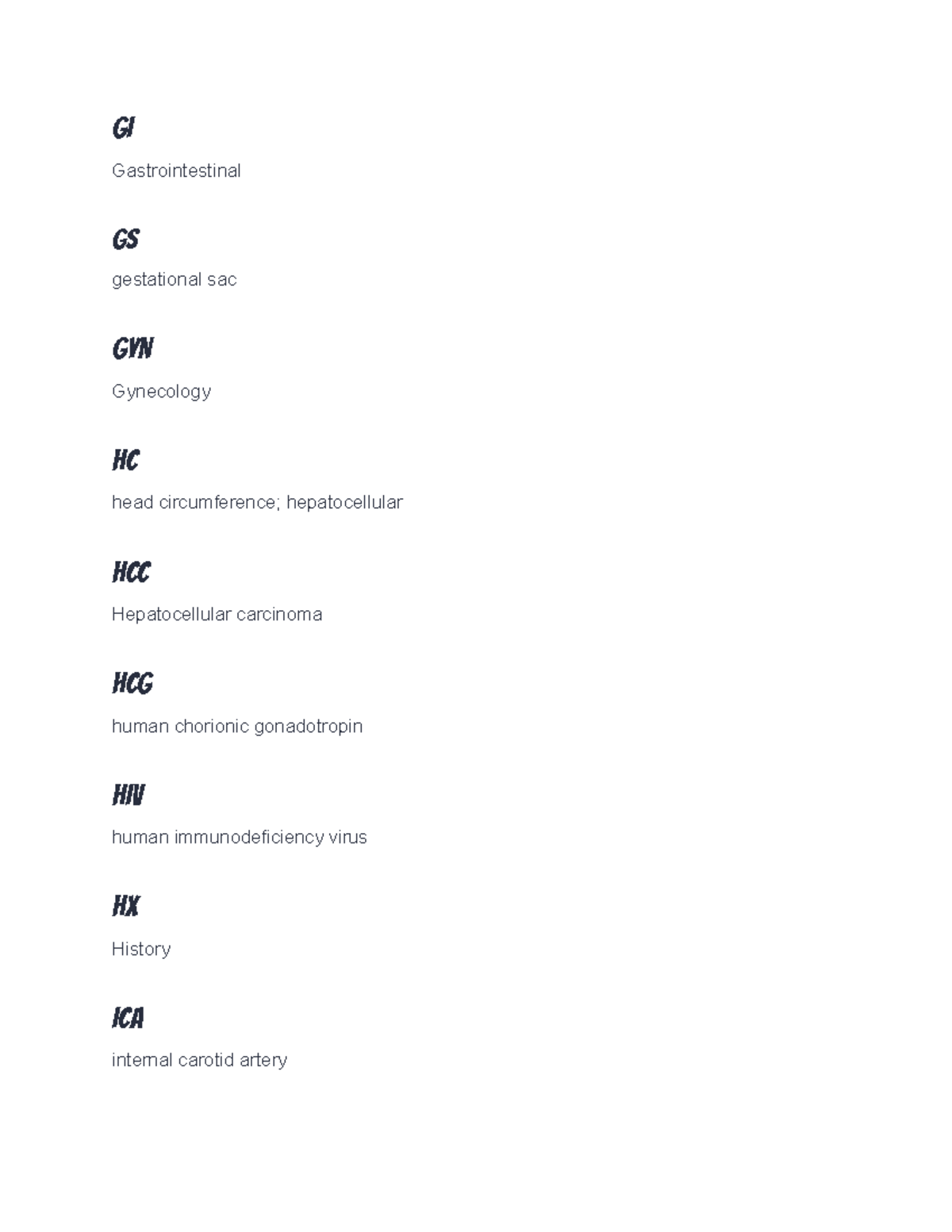 3 medical term - GI Gastrointestinal GS gestational sac Gyn Gynecology ...