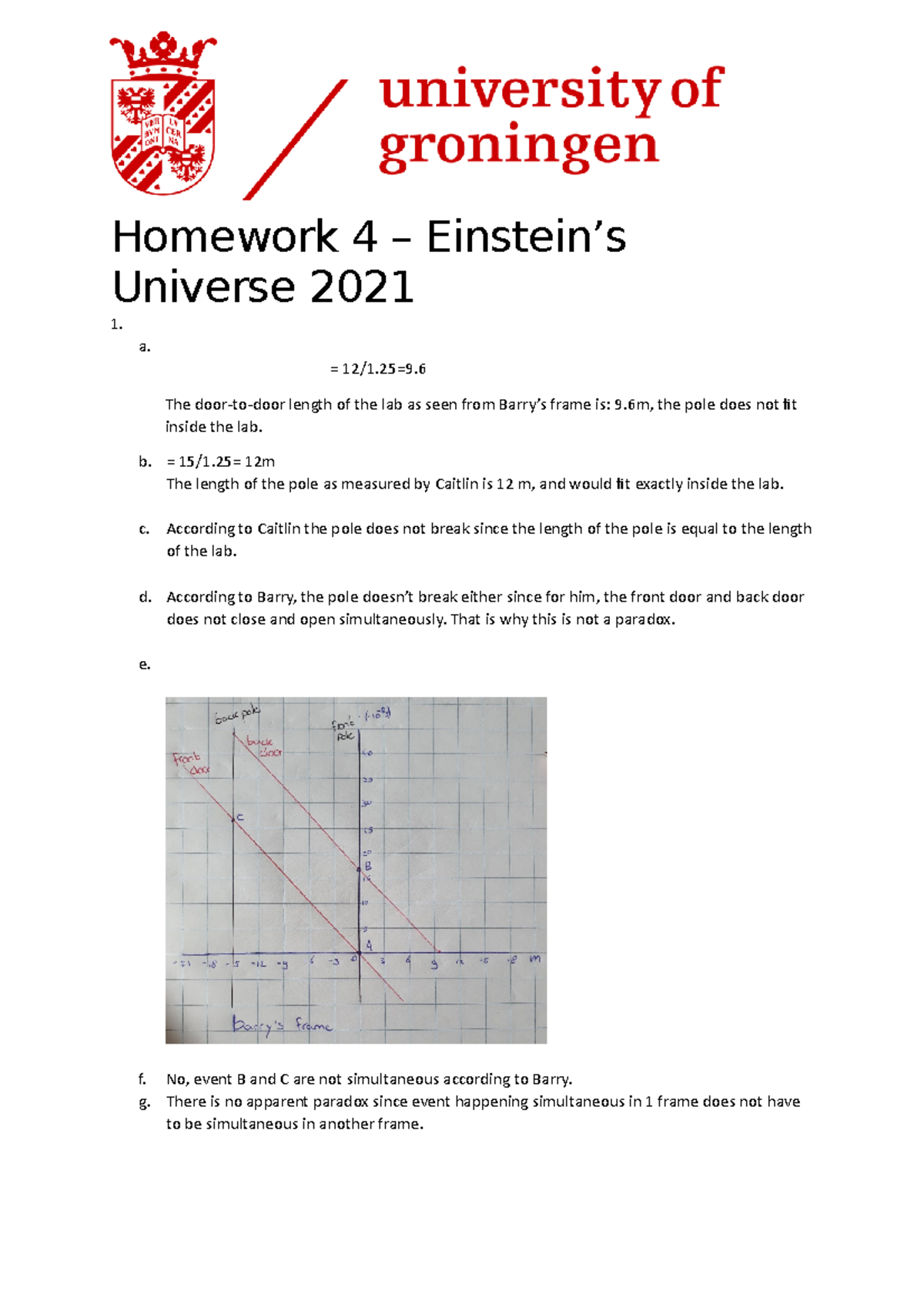 Homework 4 – Einstein’s Universe 2021 - a. = 12/1=9. The door-to-door ...