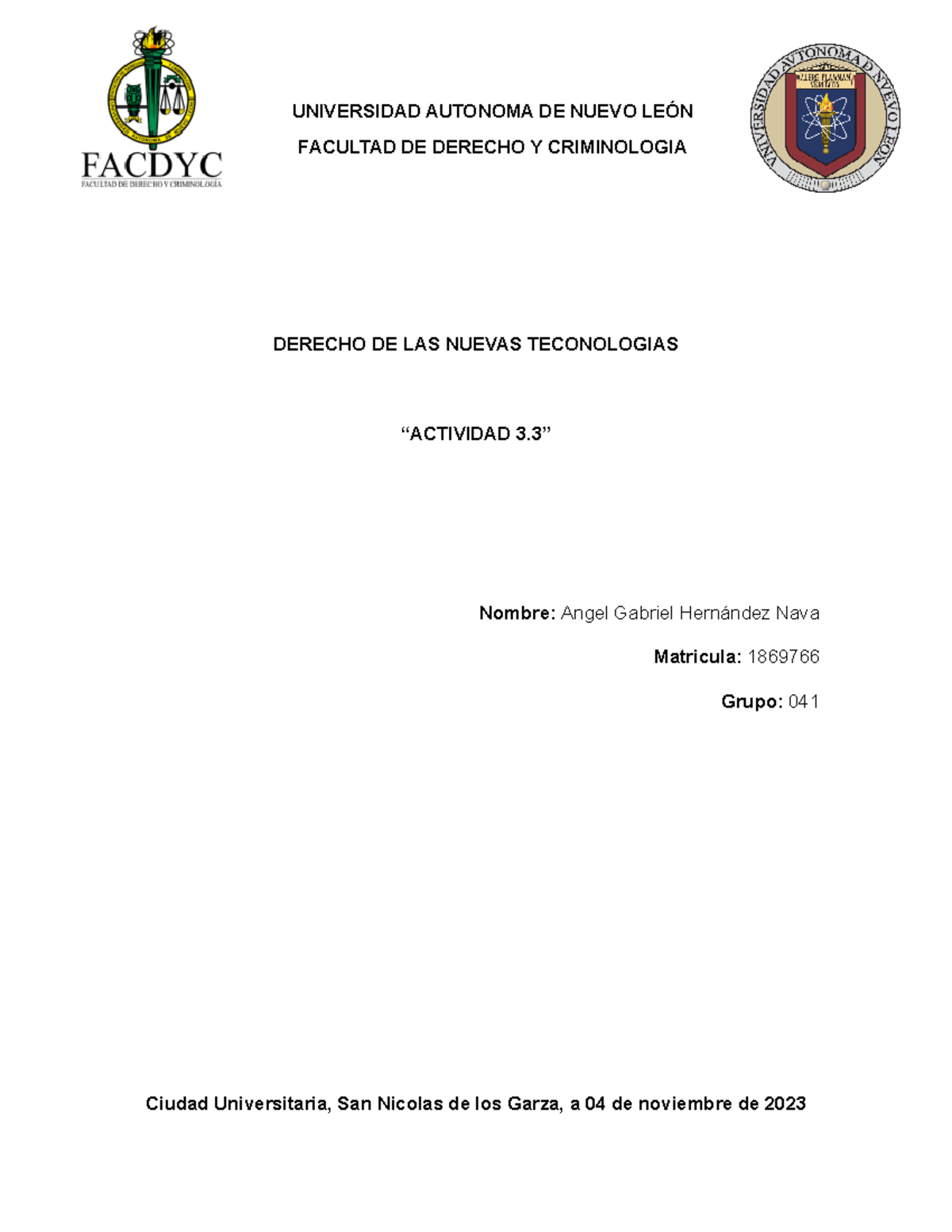EV 3 - deeeeeee - DERECHO DE LAS NUEVAS TECONOLOGIAS “ACTIVIDAD 3 ...