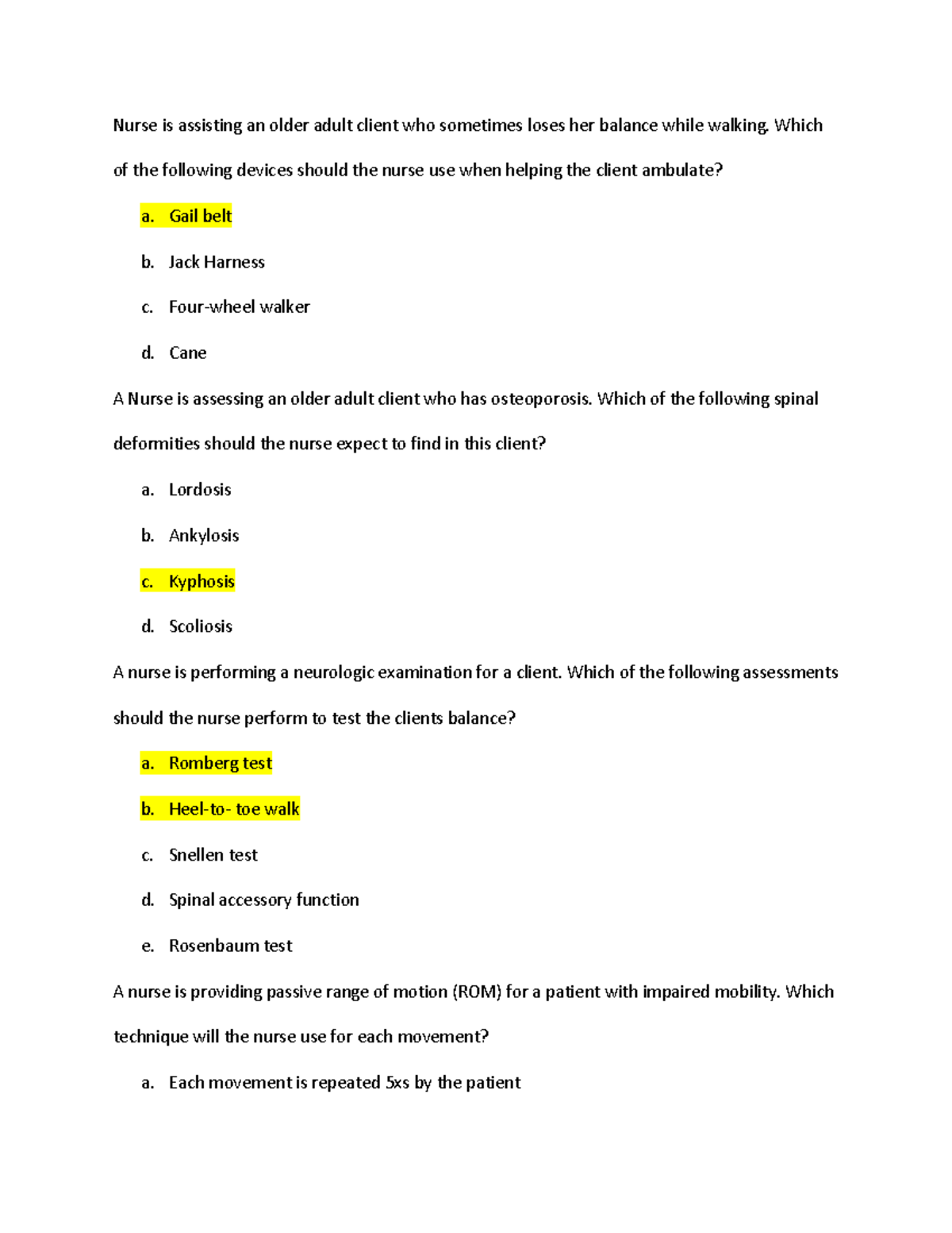 Quiz 4 Mobility - Nurse is assisting an older adult client who ...
