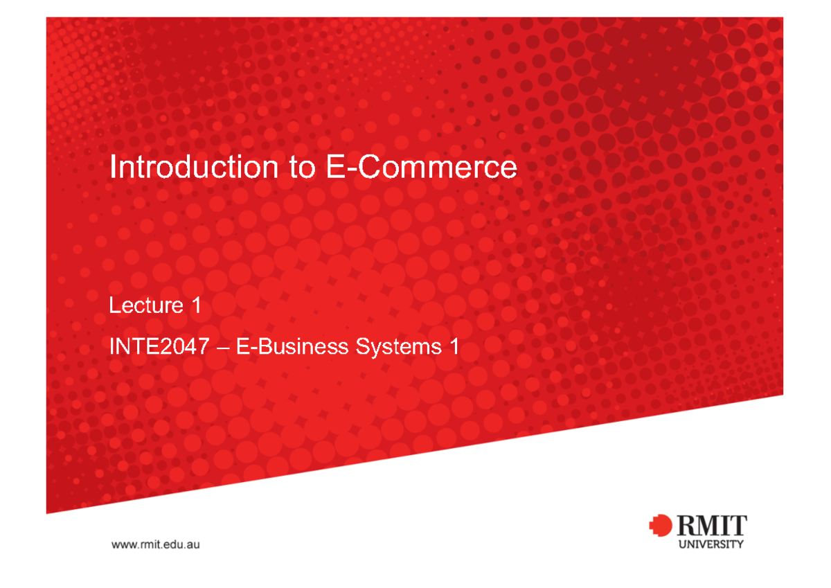 L01-Intro To ECommerce-1spp - Introduction to E-Commerce Lecture 1 ...