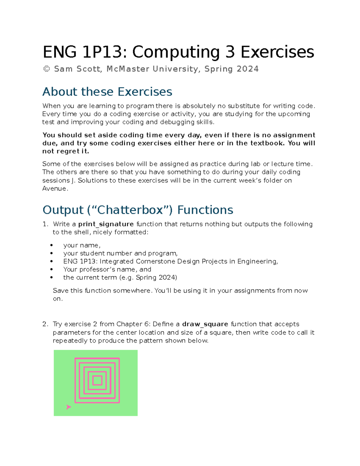 Computing 3 Exercises - ENG 1P13: Computing 3 Exercises © Sam Scott ...