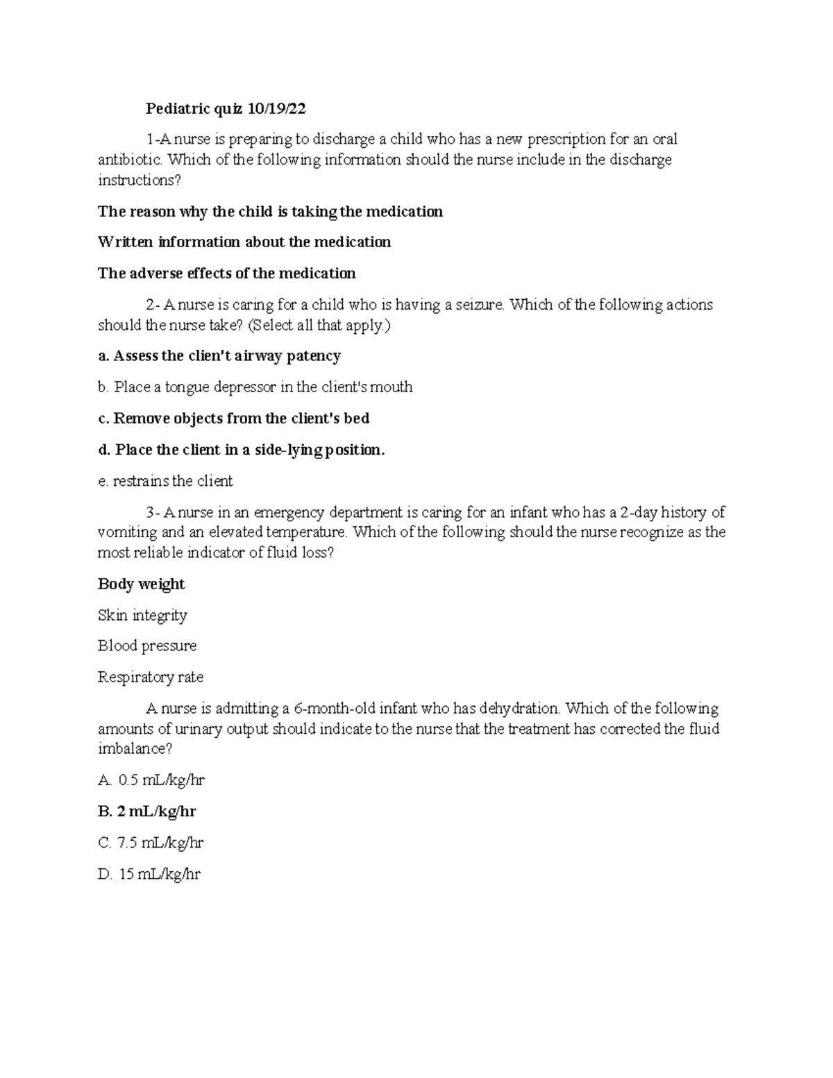 Pediatric QUIZ tomorrow - Pediatric quiz 10/19/ 1-A nurse is preparing ...