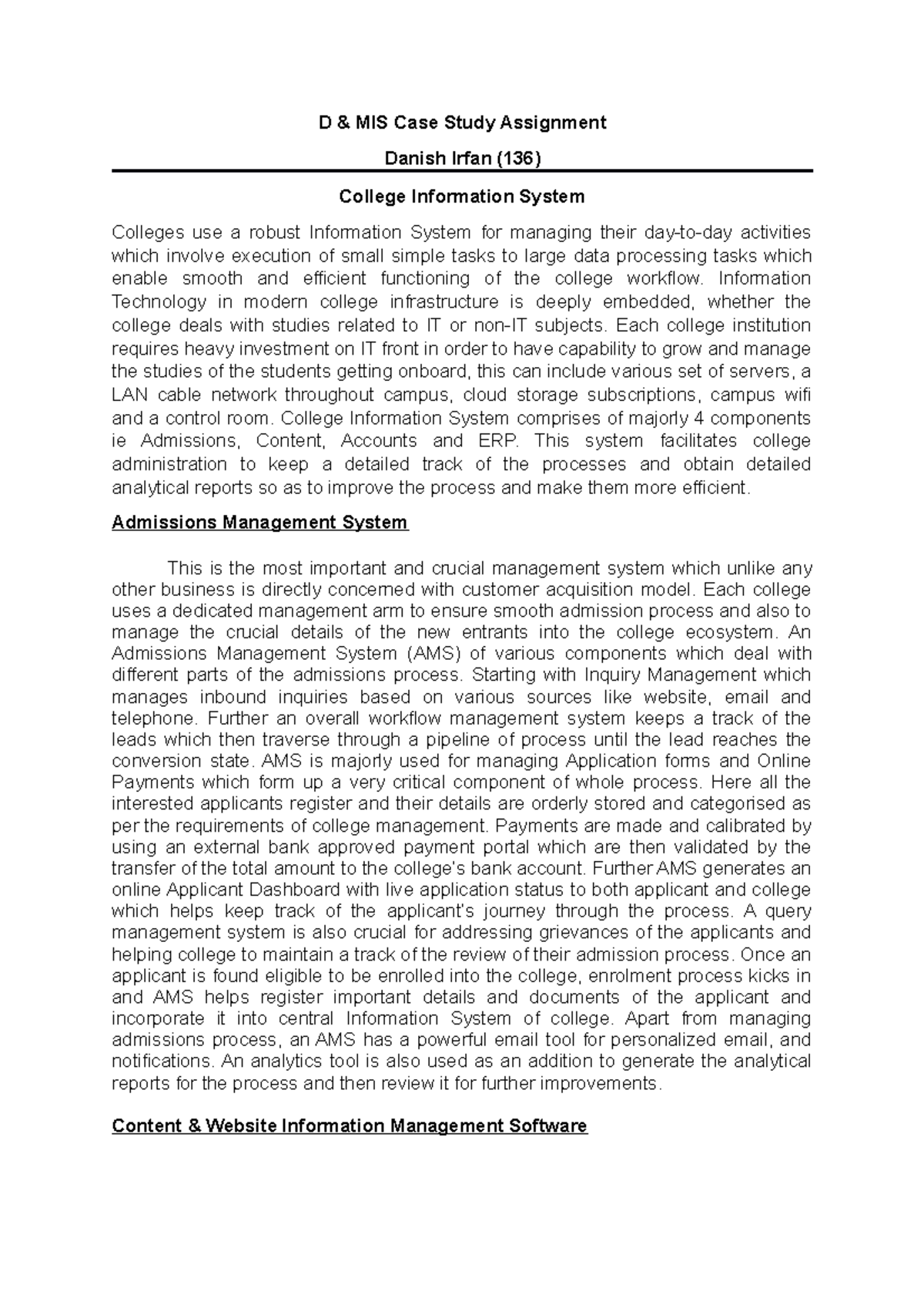 Management information systems - D & MIS Case Study Assignment Danish ...