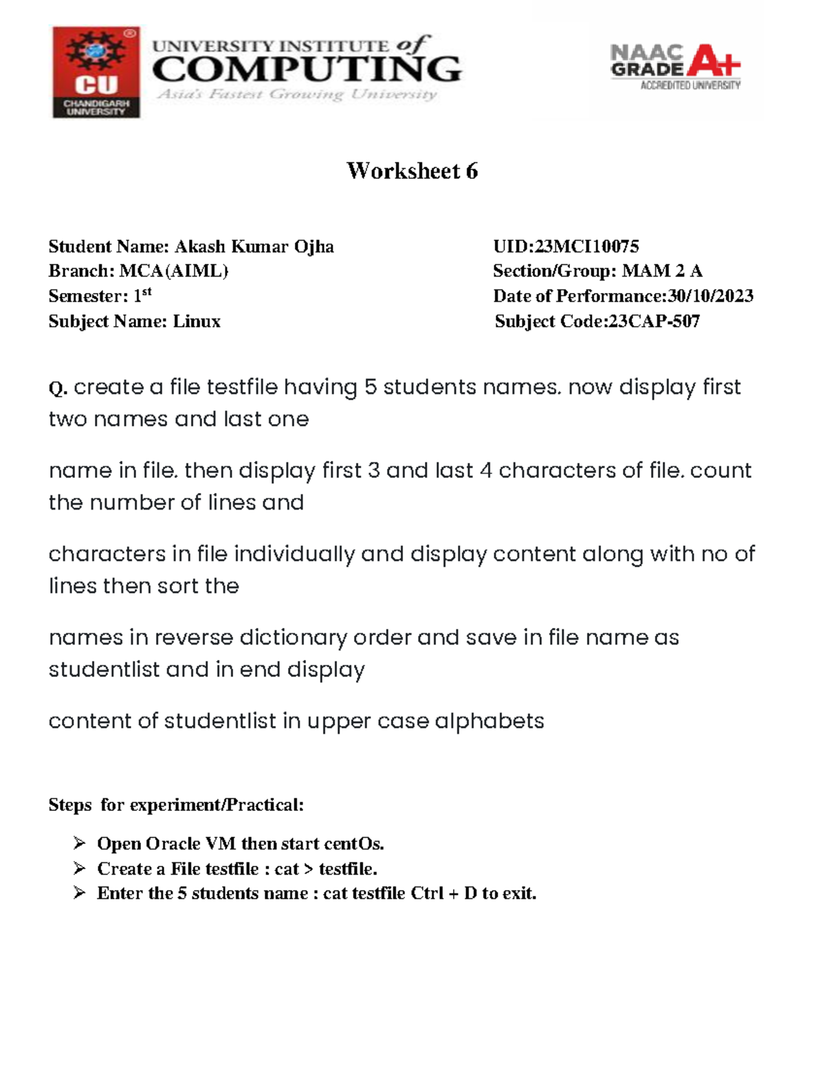 Akash Linux 6 - xyx - Worksheet 6 Student Name: Akash Kumar Ojha UID ...