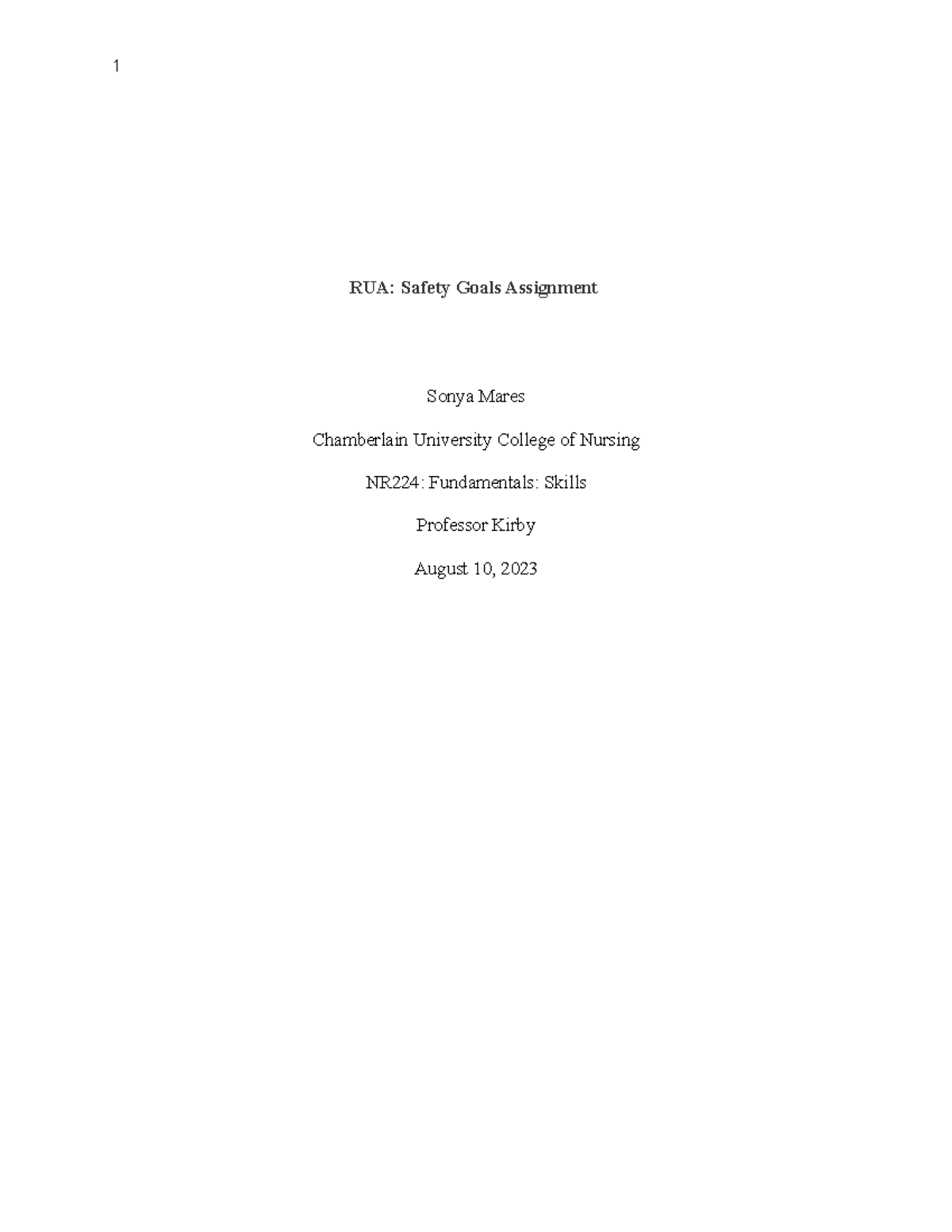 RUA NR224 Safety Goals - RUA: Safety Goals Assignment Sonya Mares ...