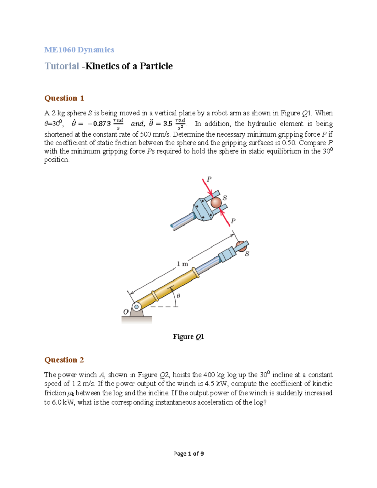 ME1060 Tutorial-Kinetics of a Particle - ME1060 Dynamics Tutorial - Kinetics of a Particle ...