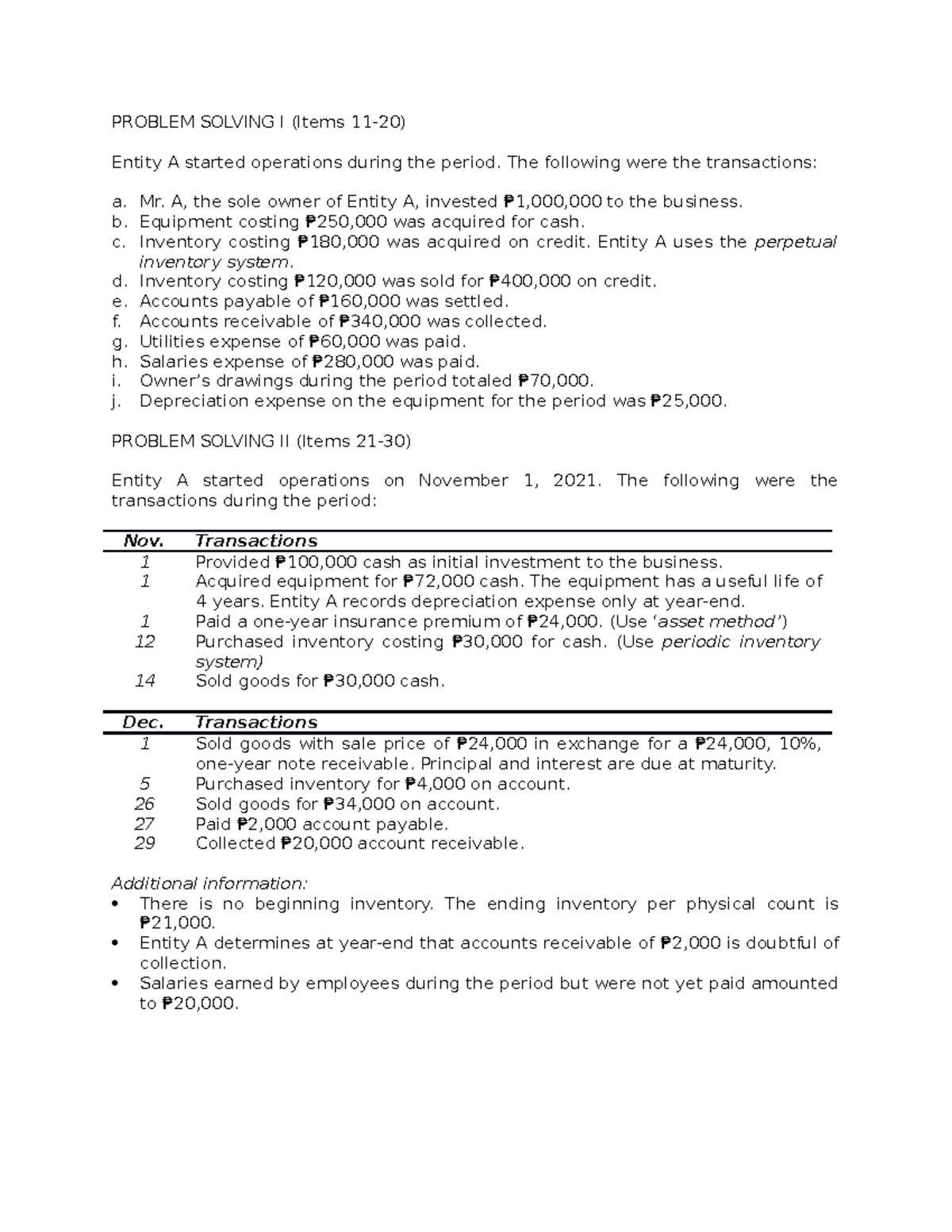 Midterm QUIZ 2 ( Problem Solving) - PROBLEM SOLVING I (Items 11-20) Entity A started operations ...