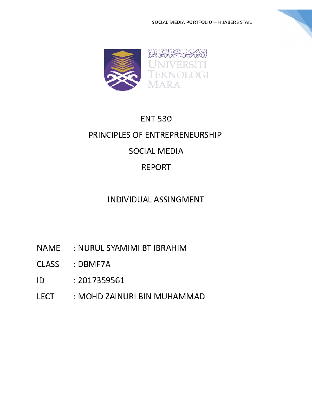 ENT 530- Social Media - individual assingment - ENT 530 PRINCIPLES OF ...