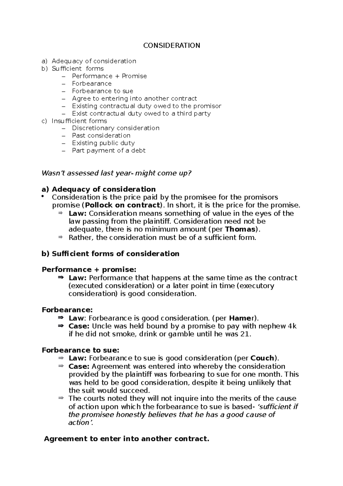 (5) Consideration - Exam summary - CONSIDERATION a) Adequacy of ...