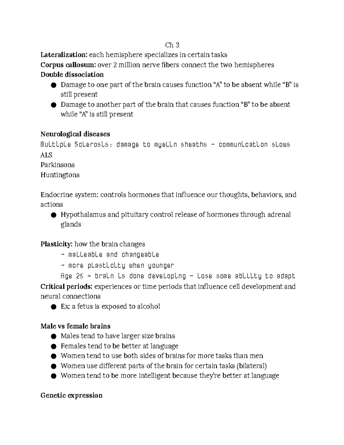Ch 3 - chris williams lecture - Ch 3 Lateralization: each hemisphere ...