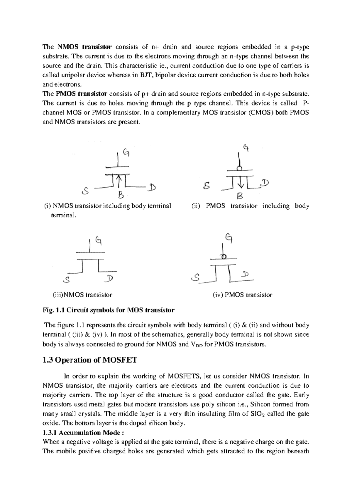 Regions of Mosfet - easy material - The NMOS transistor consists of n+ ...
