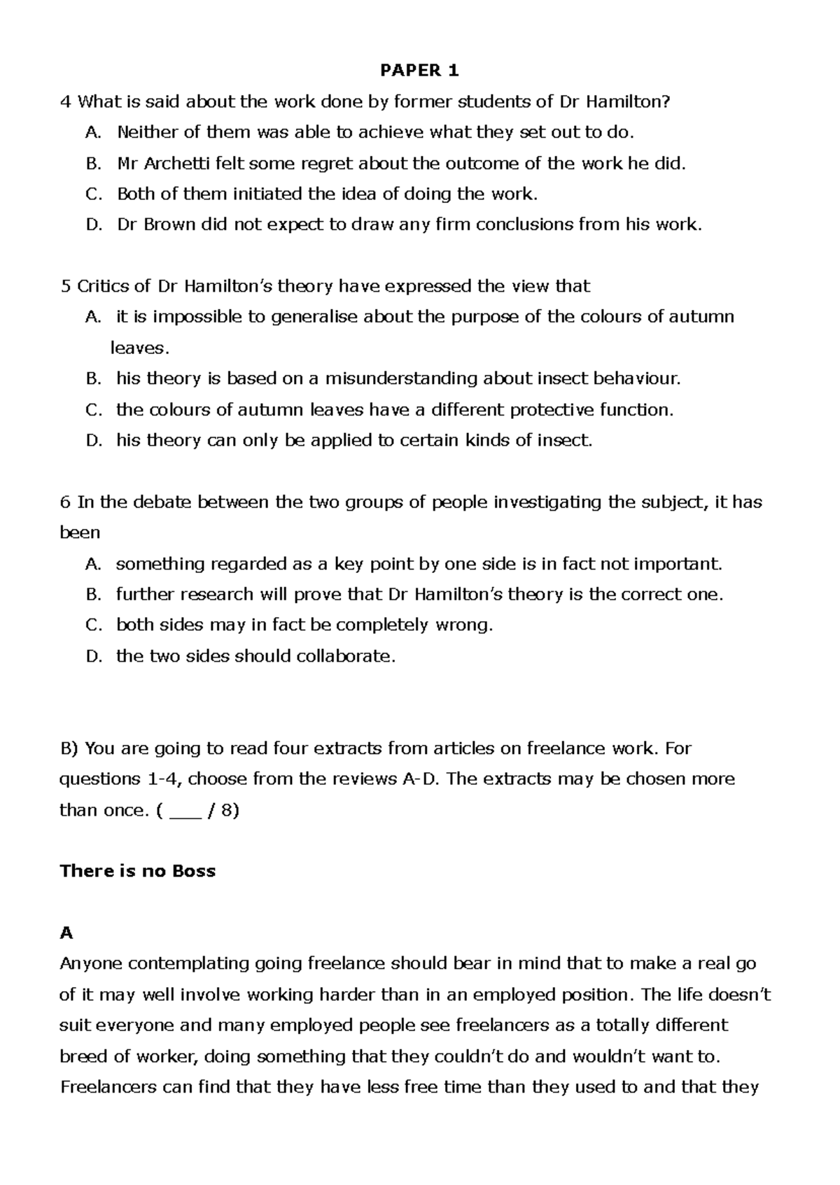 2nd part MID TERM TEST 5A Paper 1 - PAPER 1 4 What is said about the ...