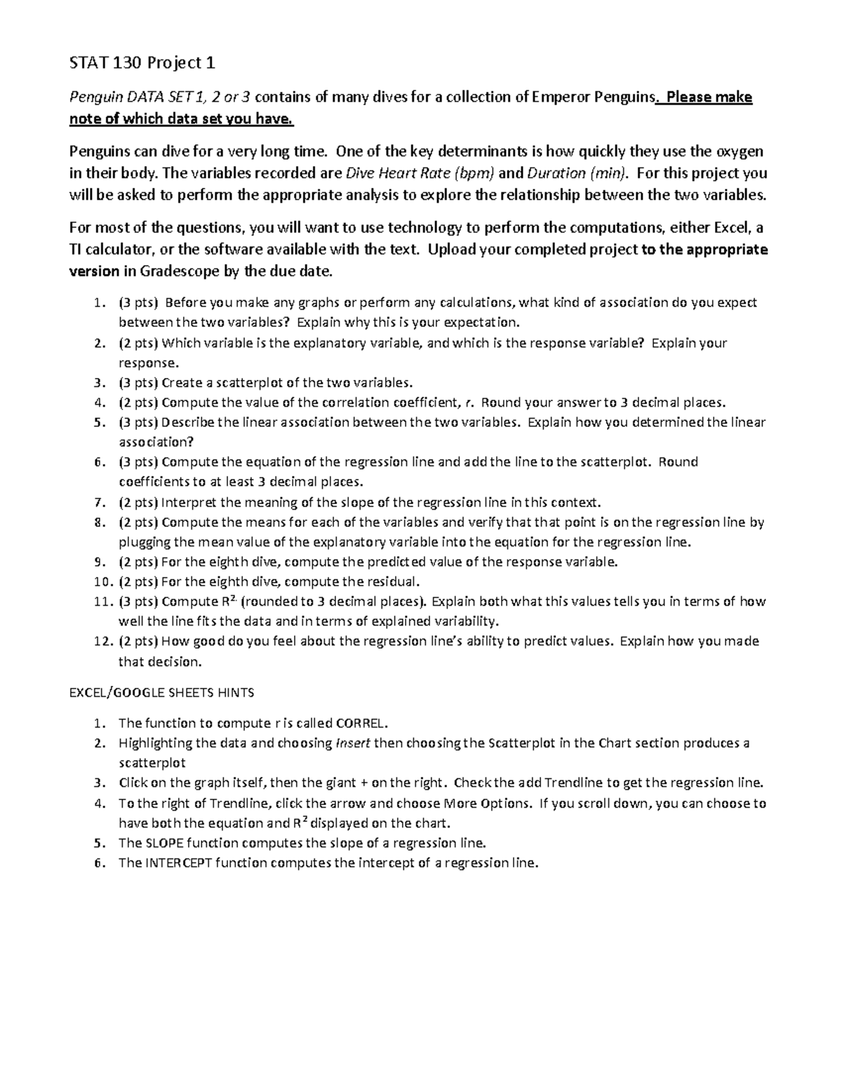 STAT 130 Project 1 - stat - STAT 130 Project 1 Penguin DATA SET 1, 2 or 3 contains of many dives ...