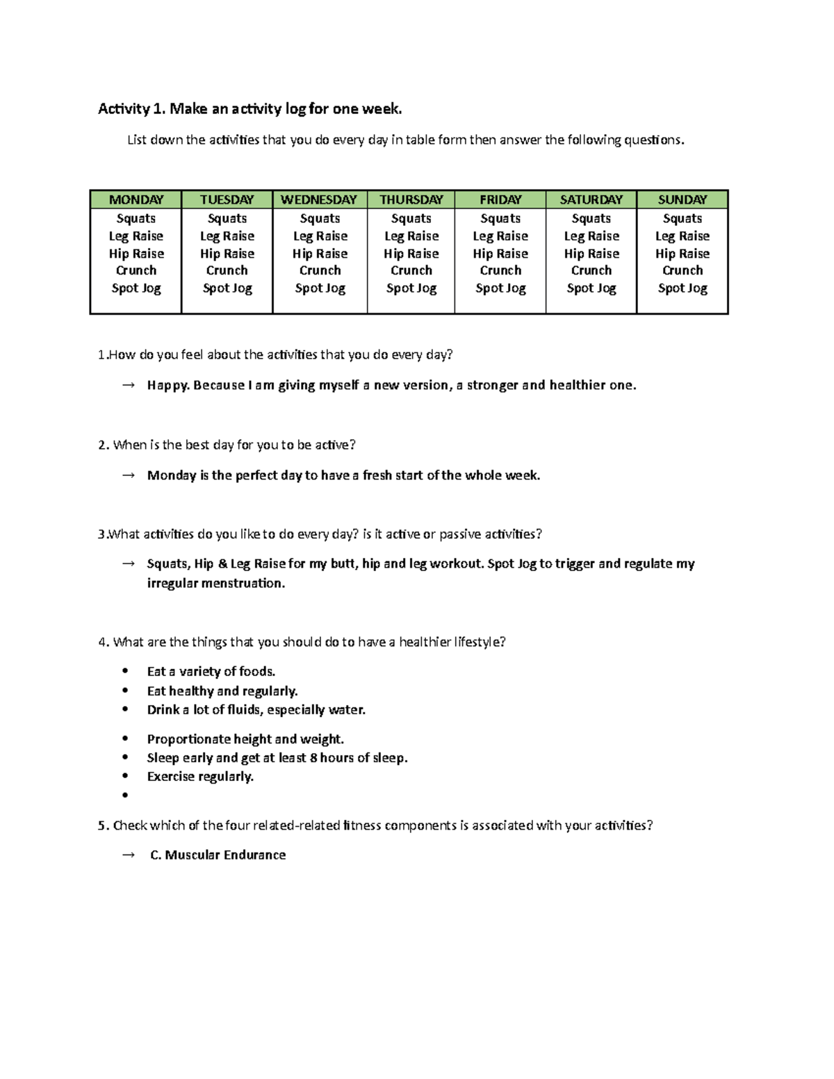 Activity Log for One Week - Activity 1. Make an activity log for one ...