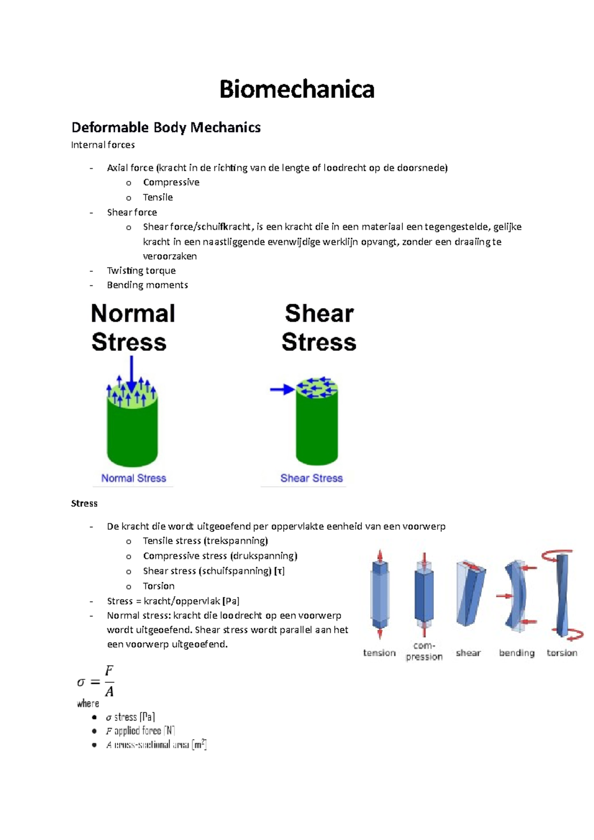 Biomechanica 2 - Biomechanica Deformable Body Mechanics Internal forces ...