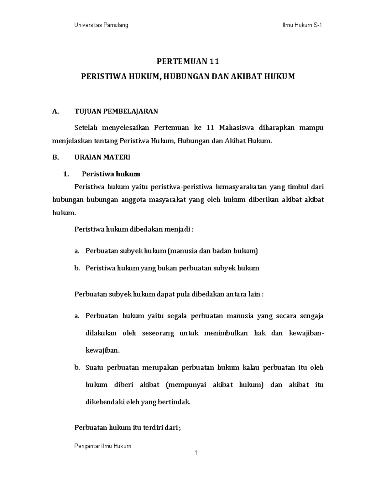 Pertemuan 11 Hubungan Hukum Akibat Hukum Pertemuan 11 Peristiwa Hukum Hubungan Dan Akibat 