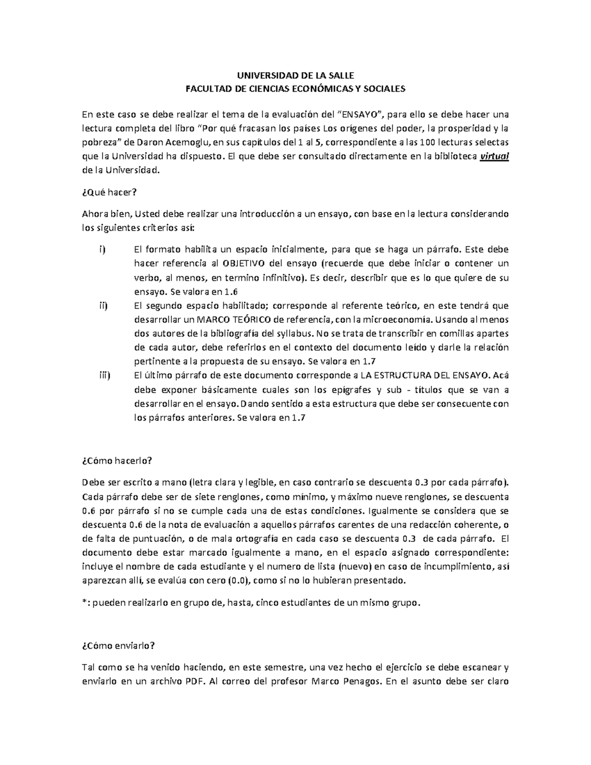 Primera Evaluacion Corte 2 Ensayo[ 4531] - UNIVERSIDAD DE LA SALLE FACULTAD DE CIENCIAS ECON ...