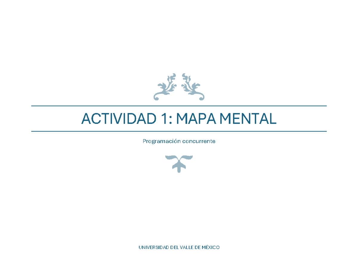 Actividad 1 mapa mental - programacion concurrente - ACTIVIDAD 1: MAPA MENTAL Programación - Studocu