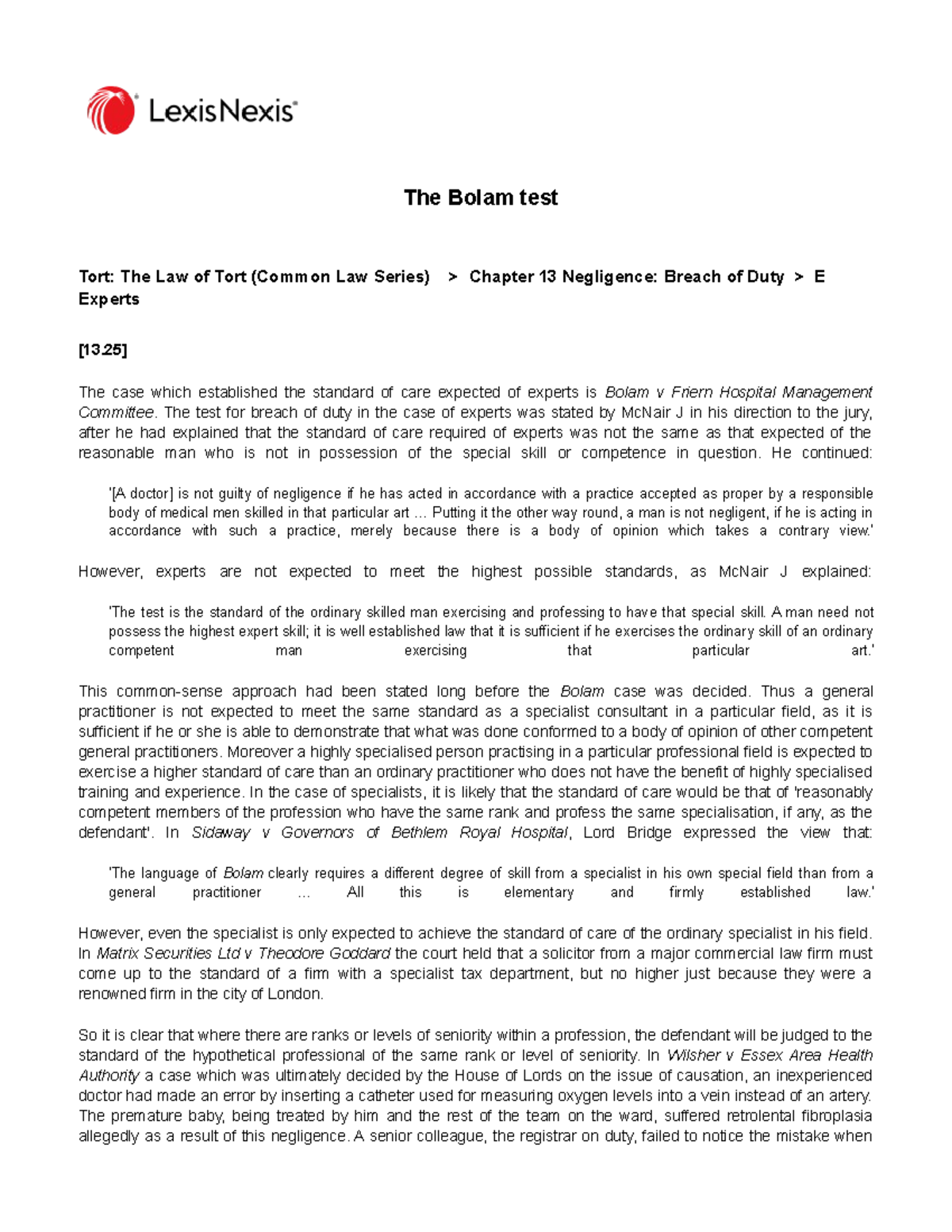 The Bolam test - The Bolam test Tort: The Law of Tort (Common Law ...