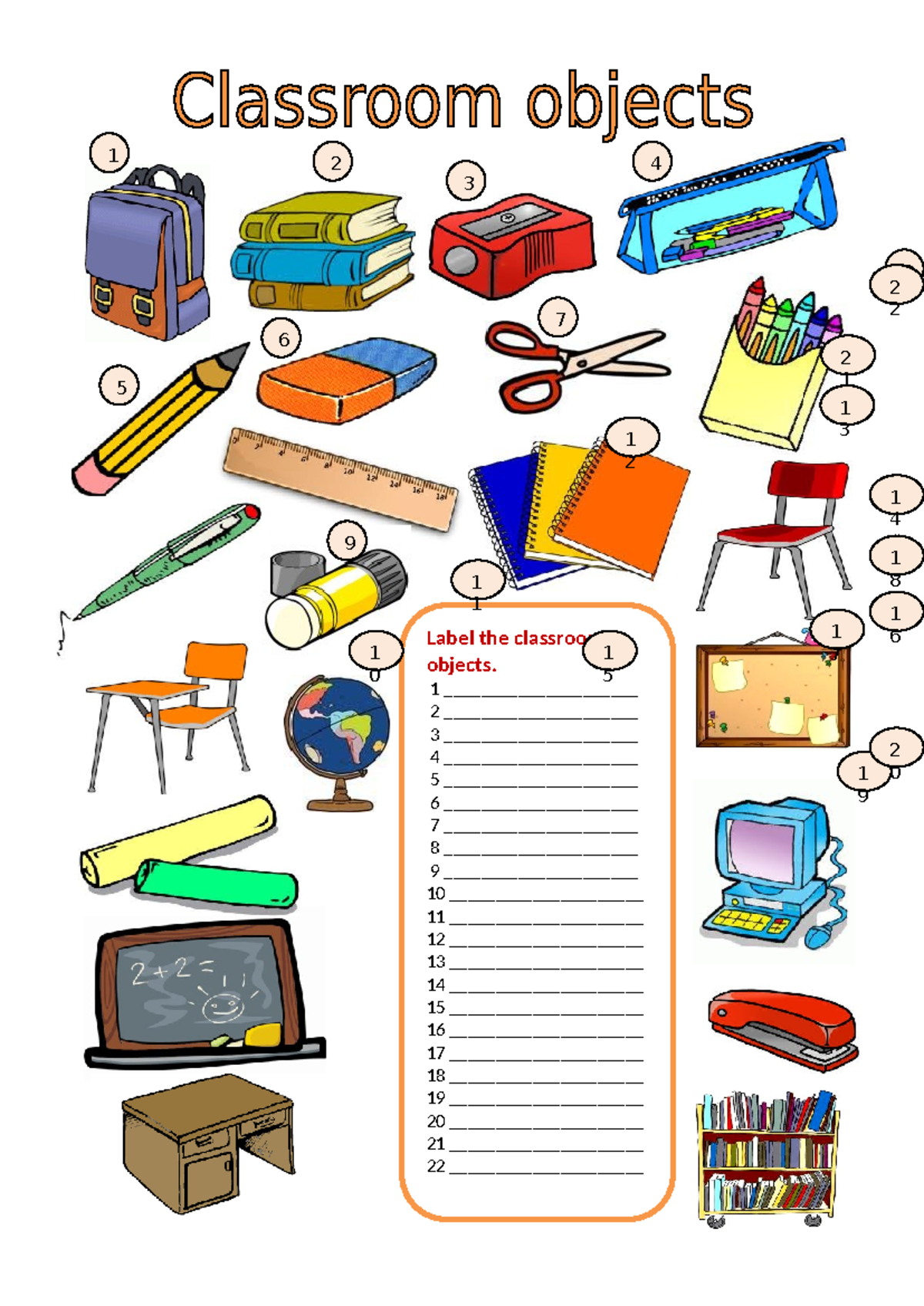57705 classroom objects - 1 5 4 3 2 6 Label the classroom objects. 1