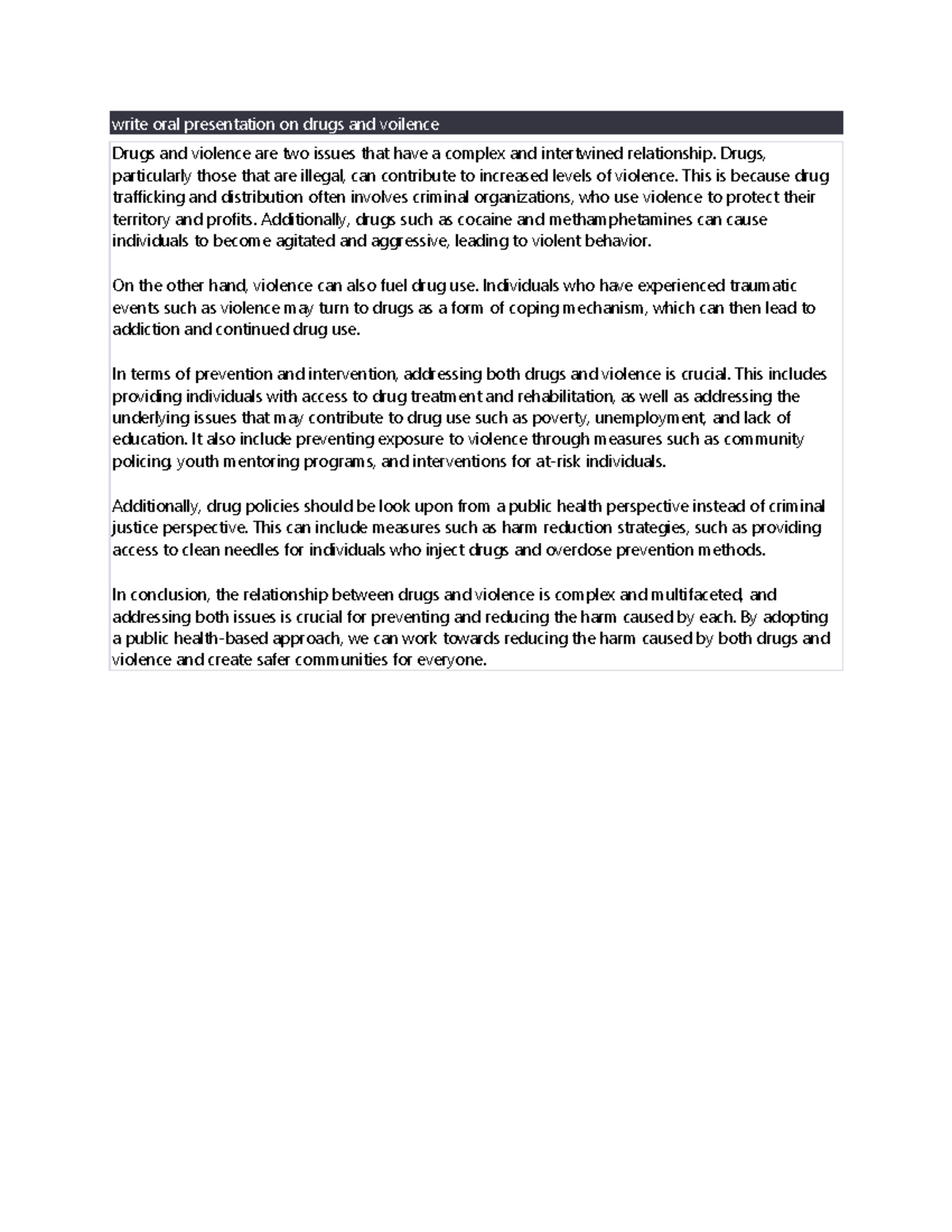 Write oral presentation on drugs and voilence - Drugs, particularly ...