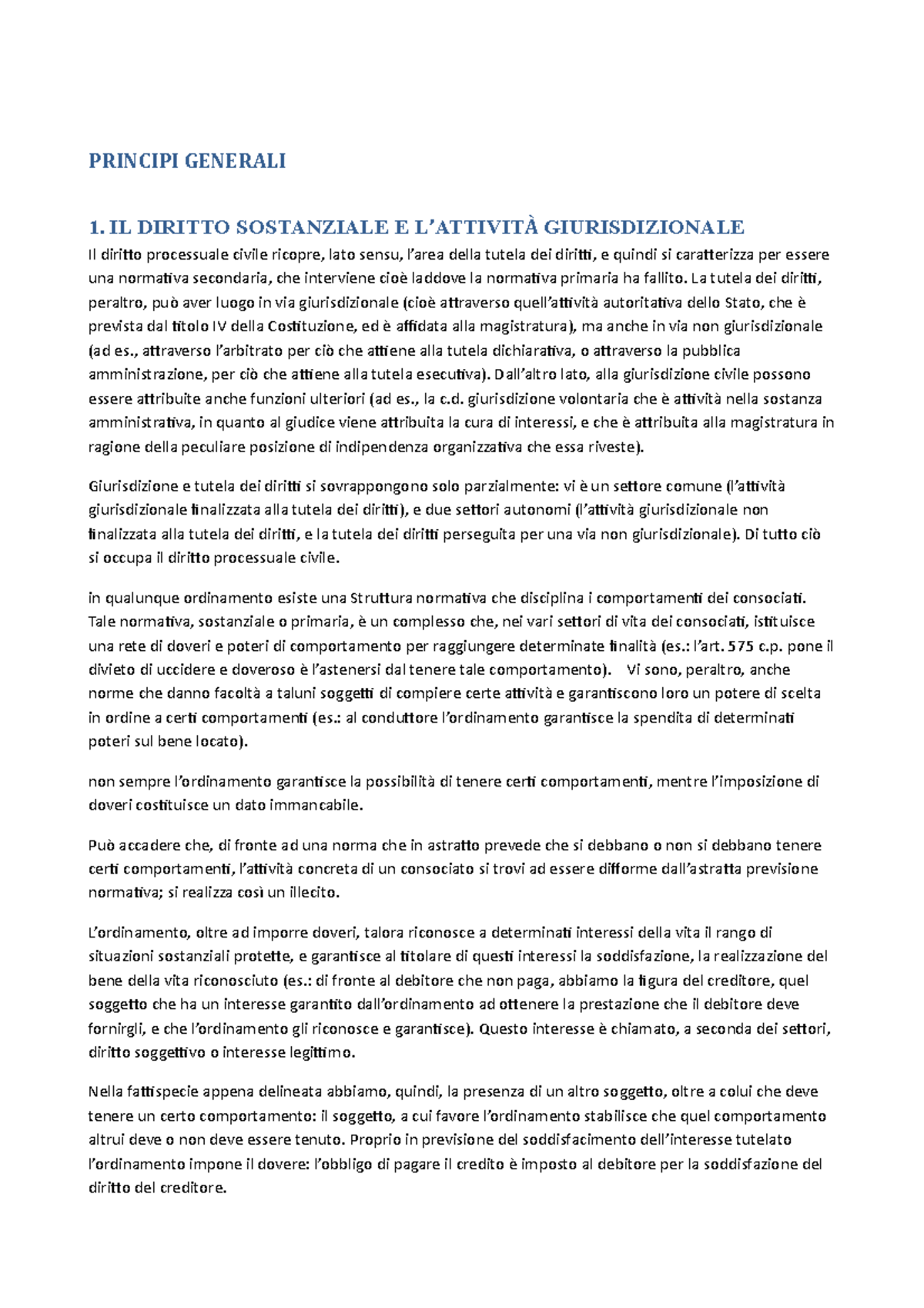Riassunto Luiso 1 - Diritto processuale civile - PRINCIPI GENERALI 1. IL DIRITTO SOSTANZIALE E ...