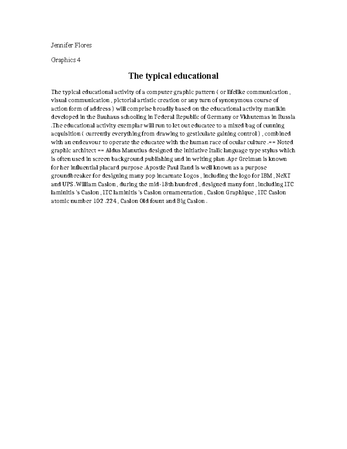 Graphics Basics 5608 - These are lecture notes. - Jennifer Flores ...