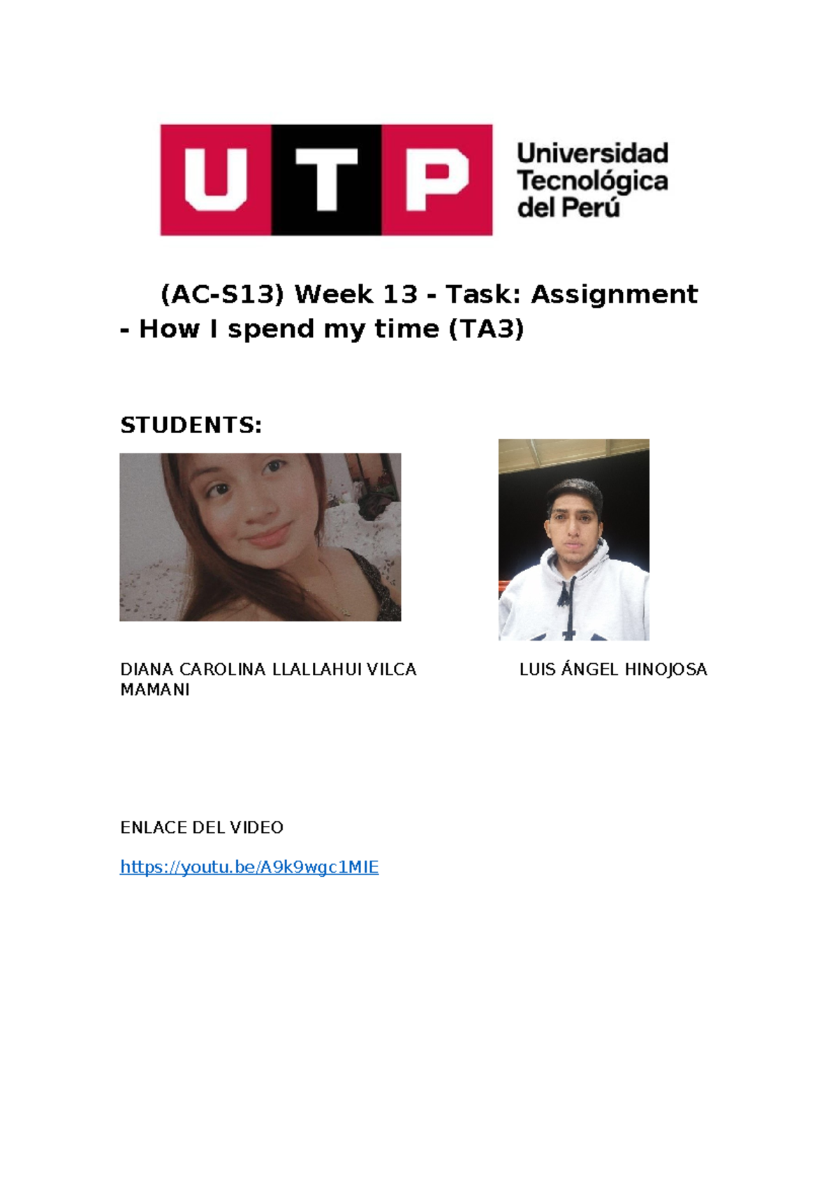 Ingles Semana 13 Ta3 - ta3 - ingles, tarea - 🔴 (AC-S13) Week 13 - Task: Assignment - How I spend ...