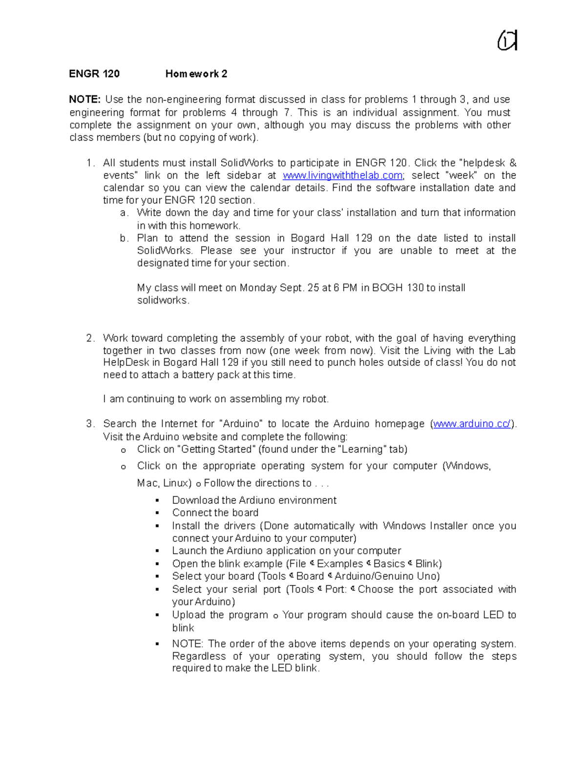 Homework 2 - ENGR 120 Homework 2 NOTE: Use the format discussed in class for problems 1 through ...