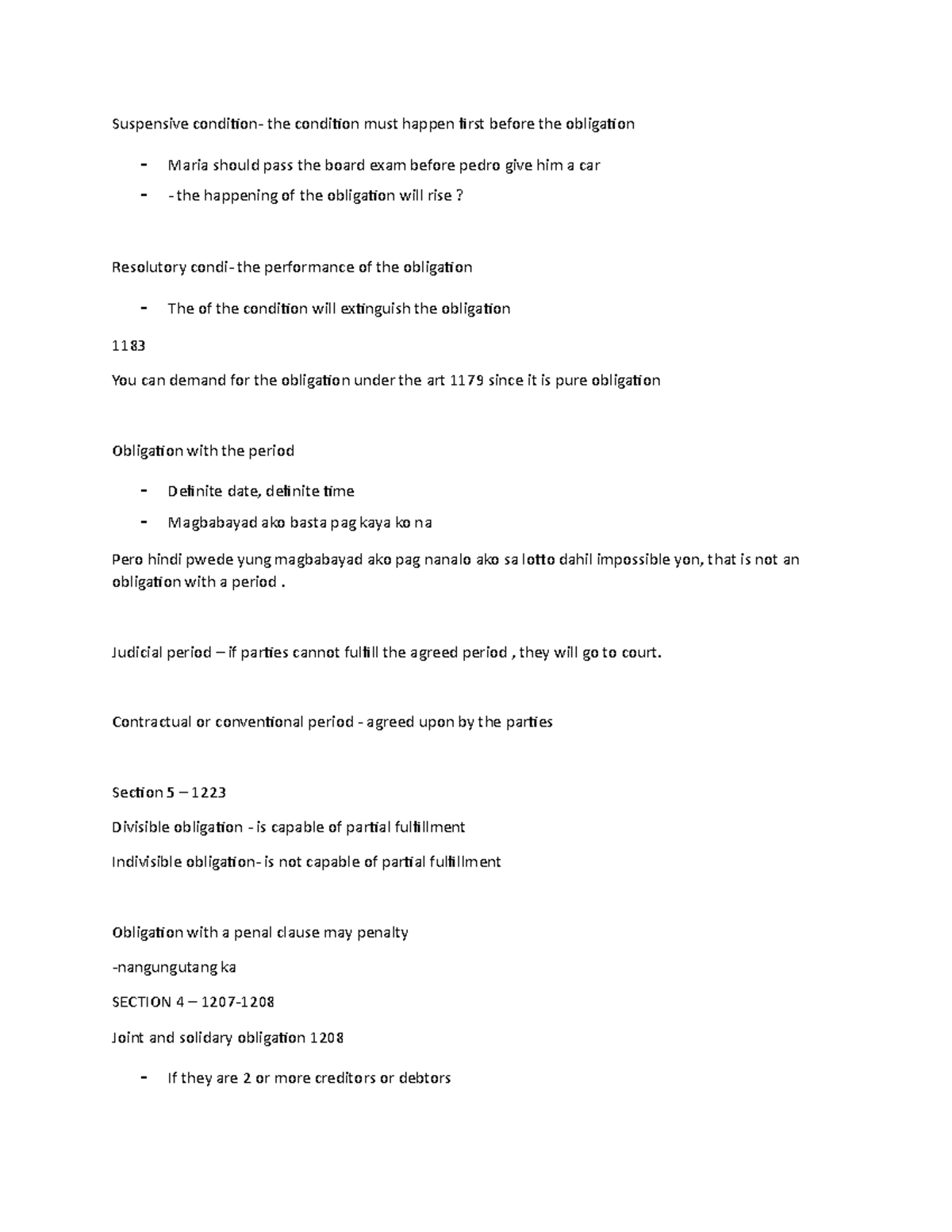 Law - rtrtetete - Suspensive condition- the condition must happen first ...