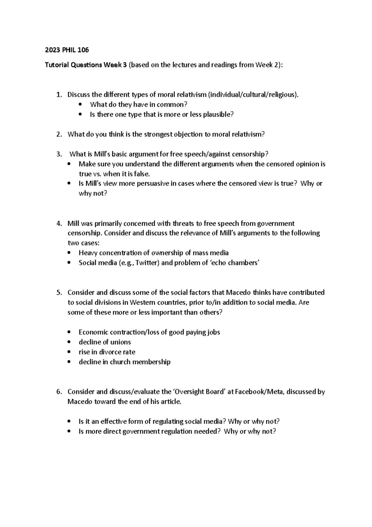 Tutorial Questions Week 3 - 2023 PHIL 106 Tutorial Questions Week 3 (based on the lectures and ...