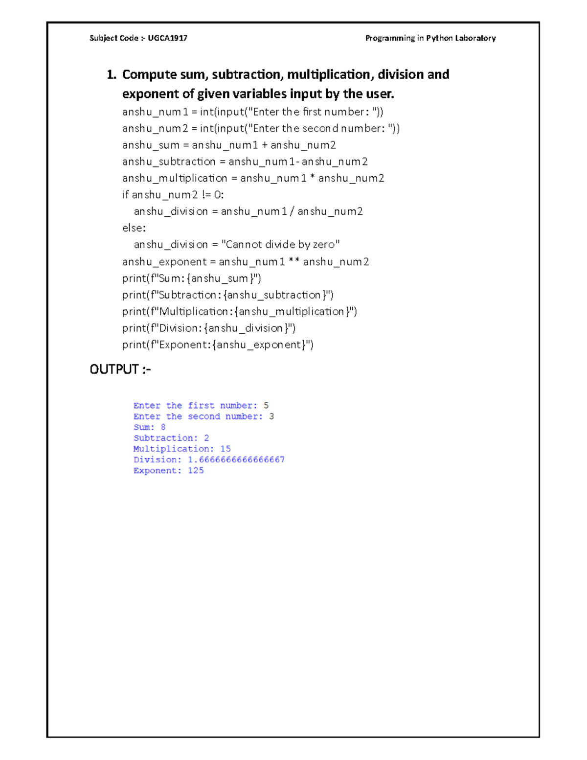 Roshan 1-15 python program - 1. Compute sum, subtracƟon, mulƟplicaƟon ...