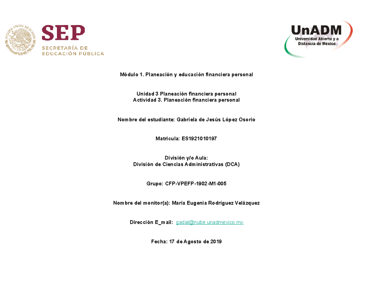 M1 U3 A3 GALO Planfinanciero - Módulo 1. Planeación y educación ...